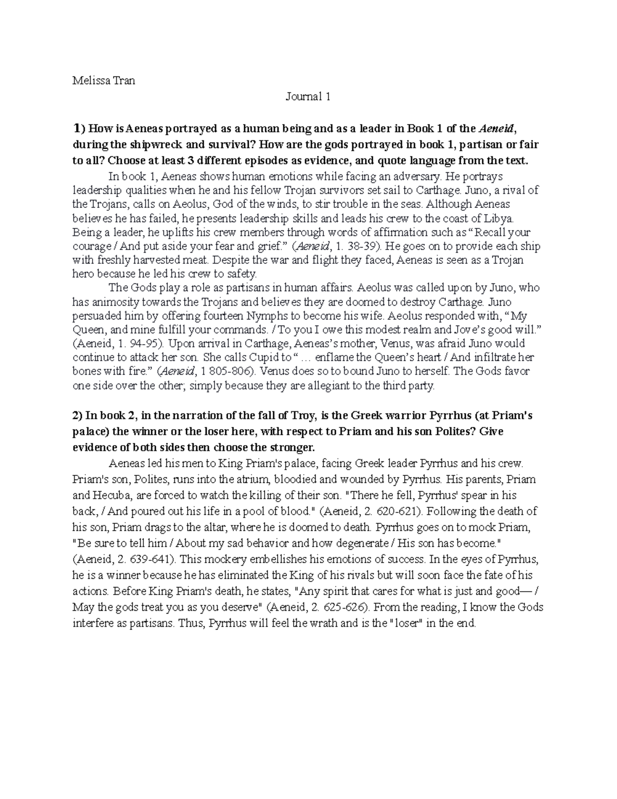 Journal 1 - Melissa Tran Journal 1 1 ) How is Aeneas portrayed as a ...