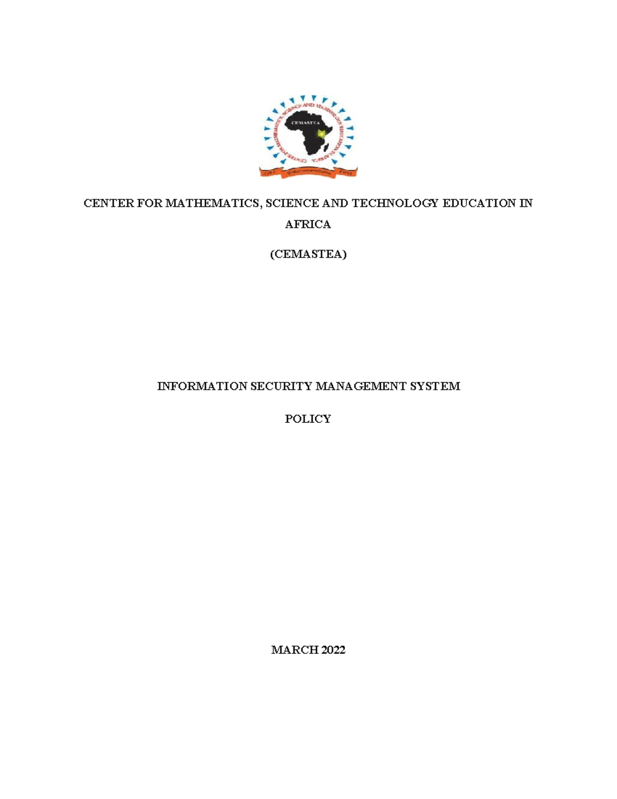 Cemastea ISMS draft policy - CENTER FOR MATHEMATICS, SCIENCE AND ...