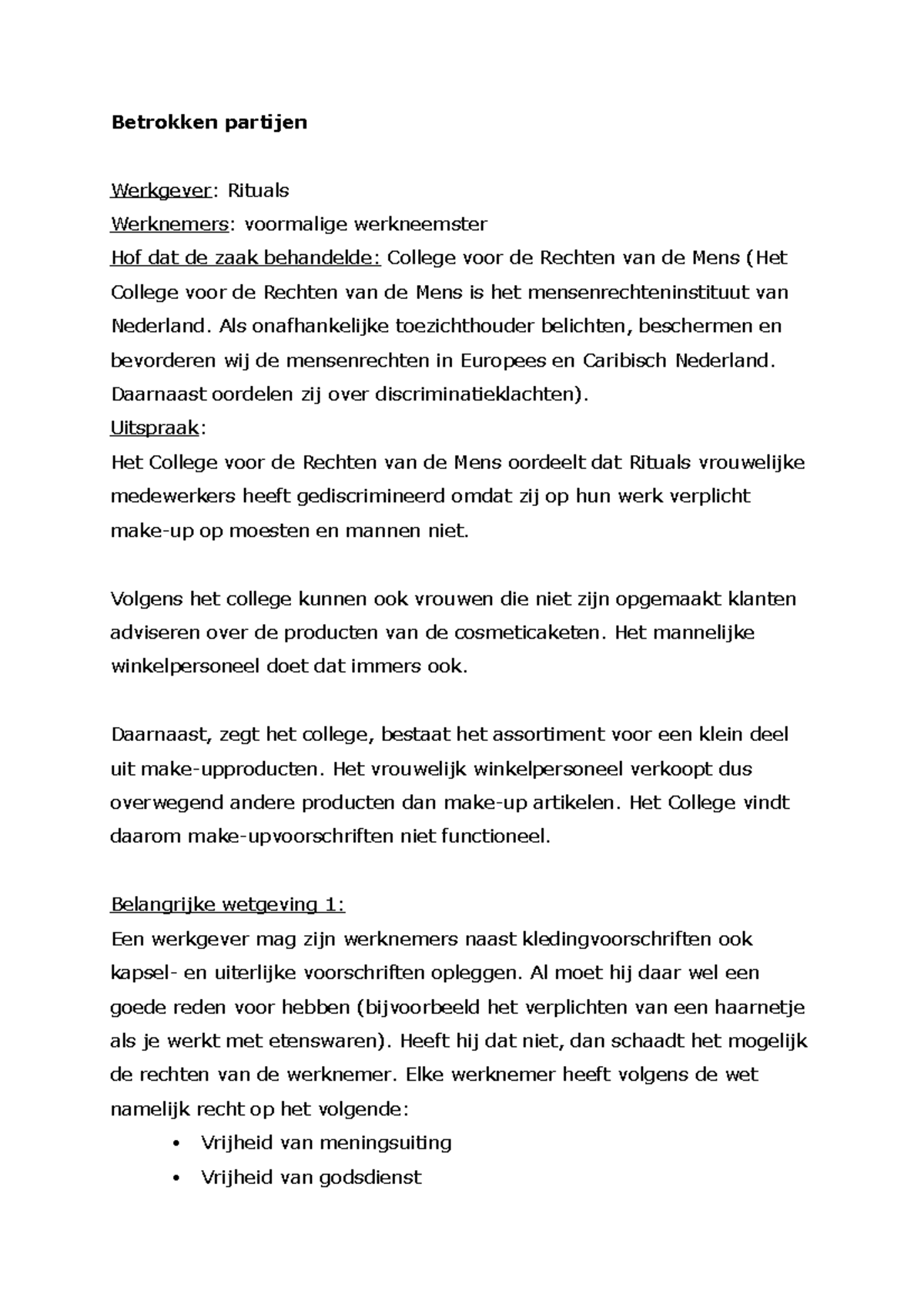 Kenzo Leiding - Samenvatting - Betrokken partijen Werkgever: Rituals ...