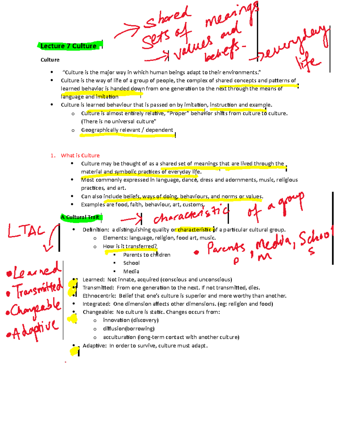 FInal notes - Lecture 7 Culture Culture “Culture is the major way in ...