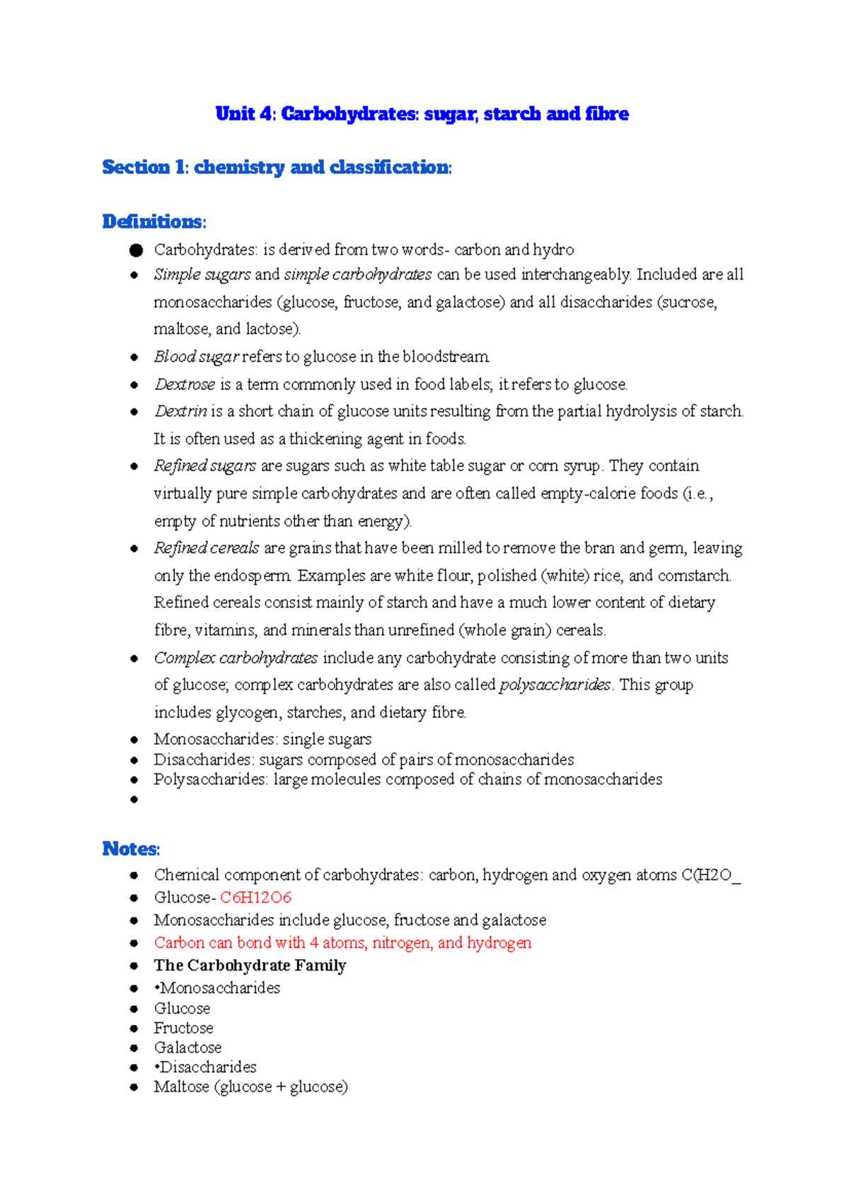 Unit 4 - notes - Unit 4: Carbohydrates: sugar, starch and fibre Section ...
