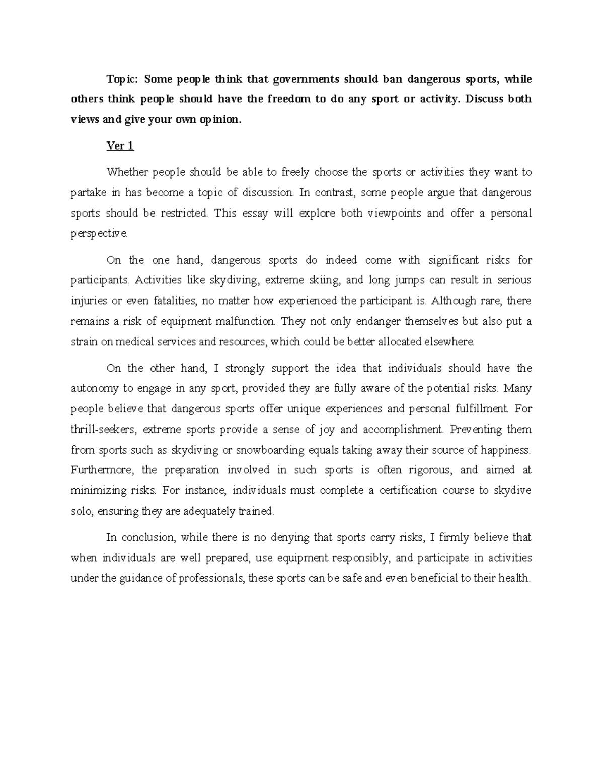 Writing w12 - very good - Topic: Some people think that governments ...