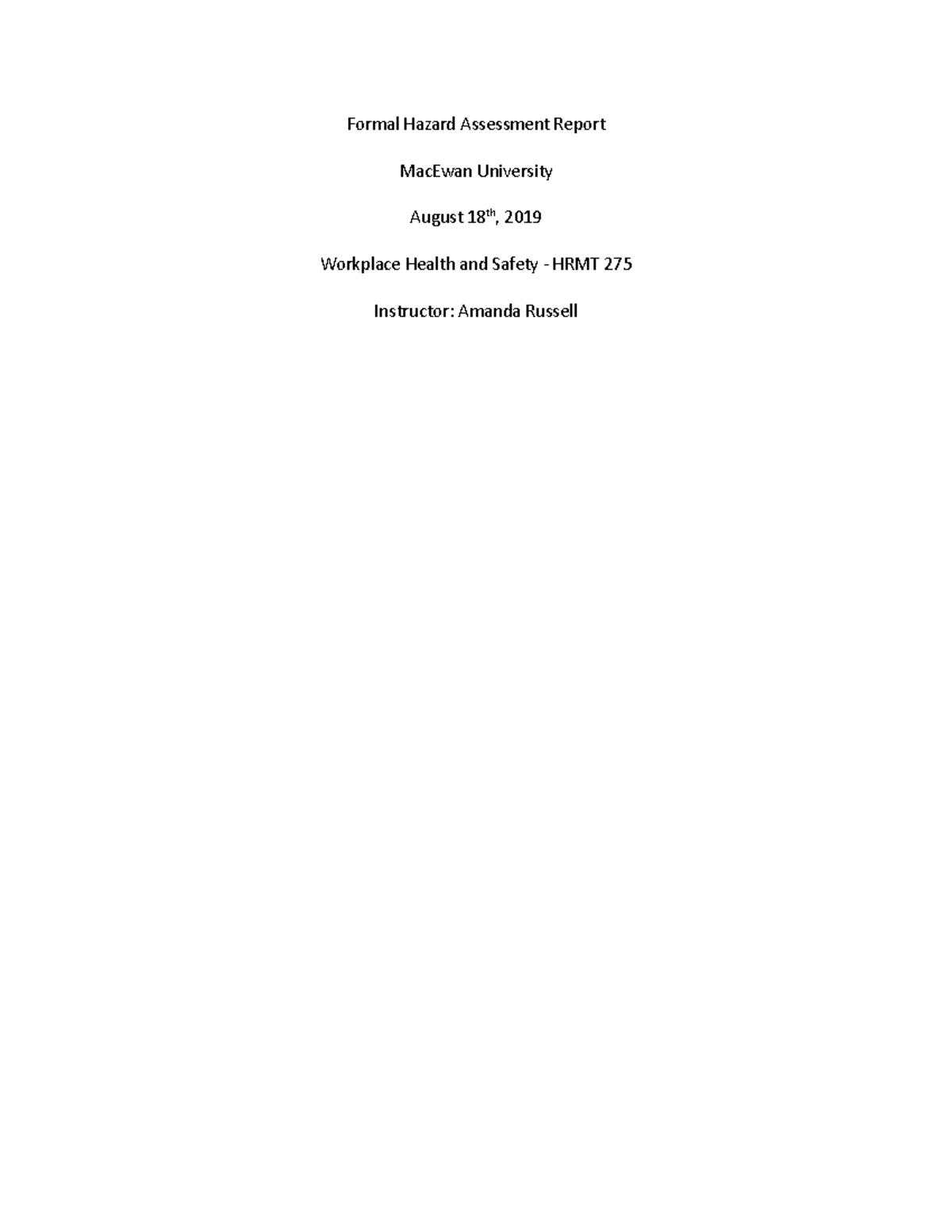 HRMT275 Assignment 2 - Formal Hazard Assessment Report MacEwan ...