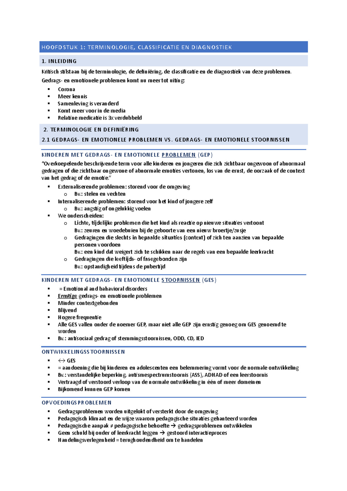 Samenvatting SEM1 KVL GEP - HOOFDSTUK 1: TERMINOLOGIE, CLASSIFICATIE EN DIAGNOSTIEK 1. INLEIDING ...