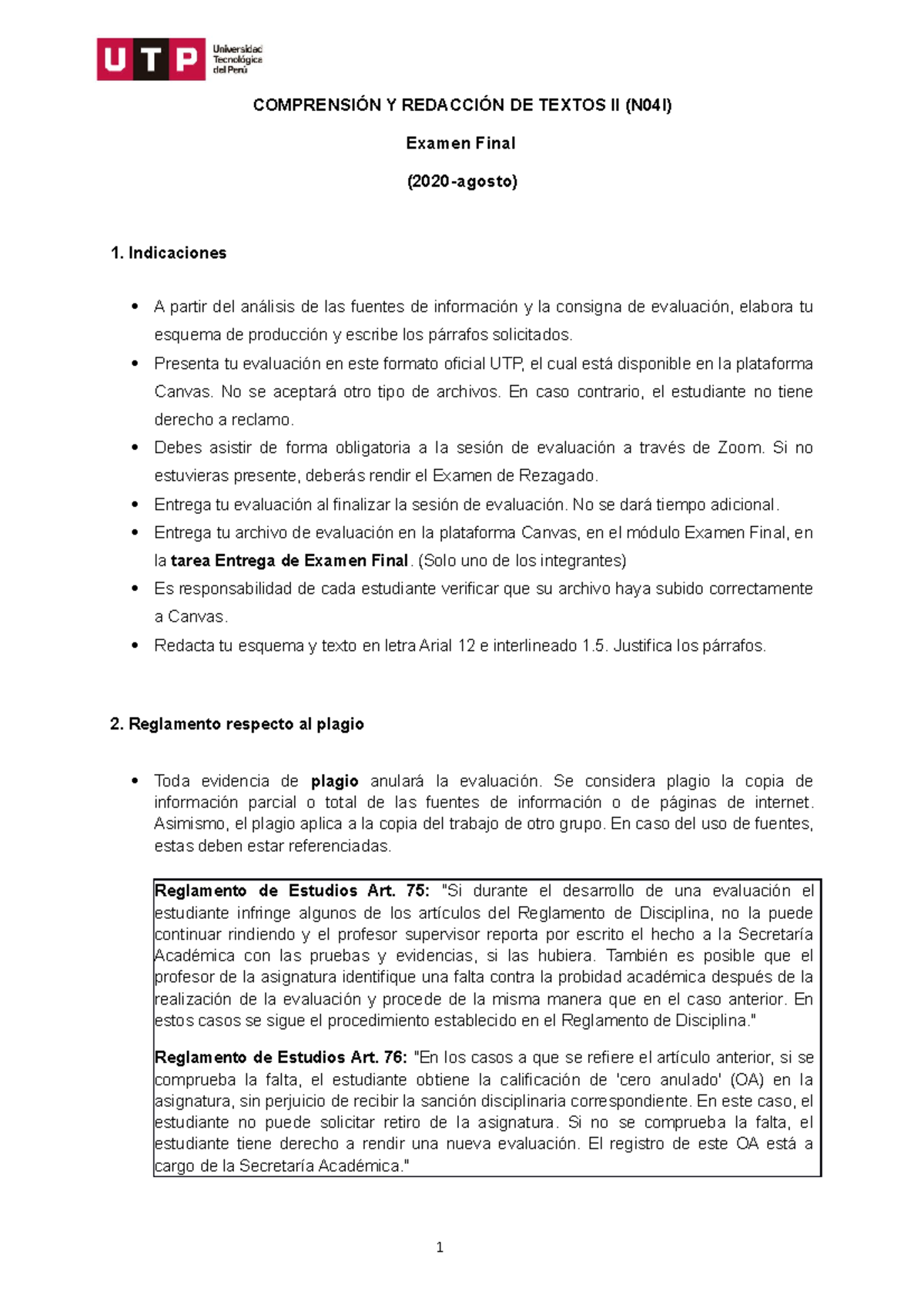 100000 N04I Comprensión Y Redacción DE Textos 2 Examen Final Formato UTP (1)-1 - COMPRENSIÓN Y ...