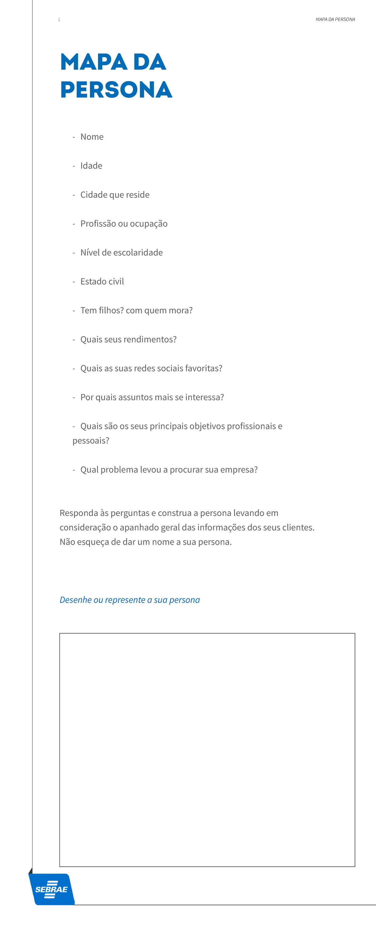 Mapa persona - PERNONA DE CLIENTES - 1 MAPA DA PERSONA MAPA DA PERSONA ...