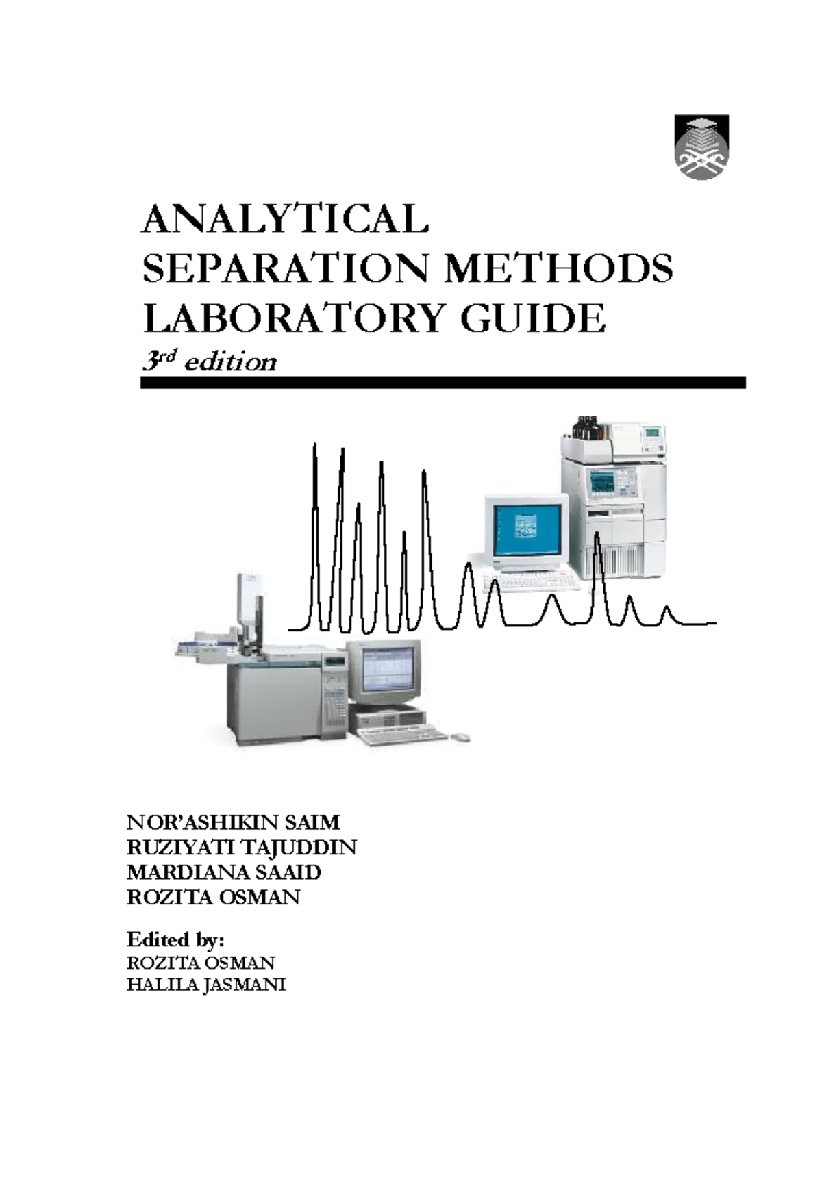 Lab manual Separation Methods- 5 experiments - ANALYTICAL SEPARATION ...