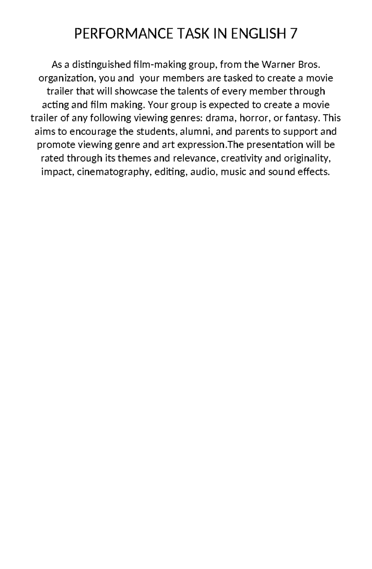 Performance TASK IN English 7 - PERFORMANCE TASK IN ENGLISH 7 As a ...