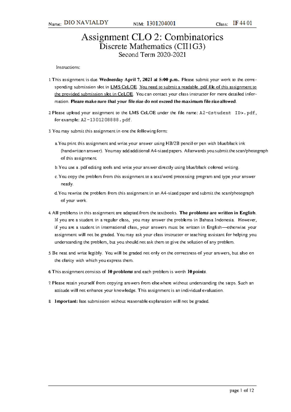 A2 1301204001 1 - baik - Name: NIM: Class: Assignment CLO 2: Combinatorics Discrete Mathematics ...