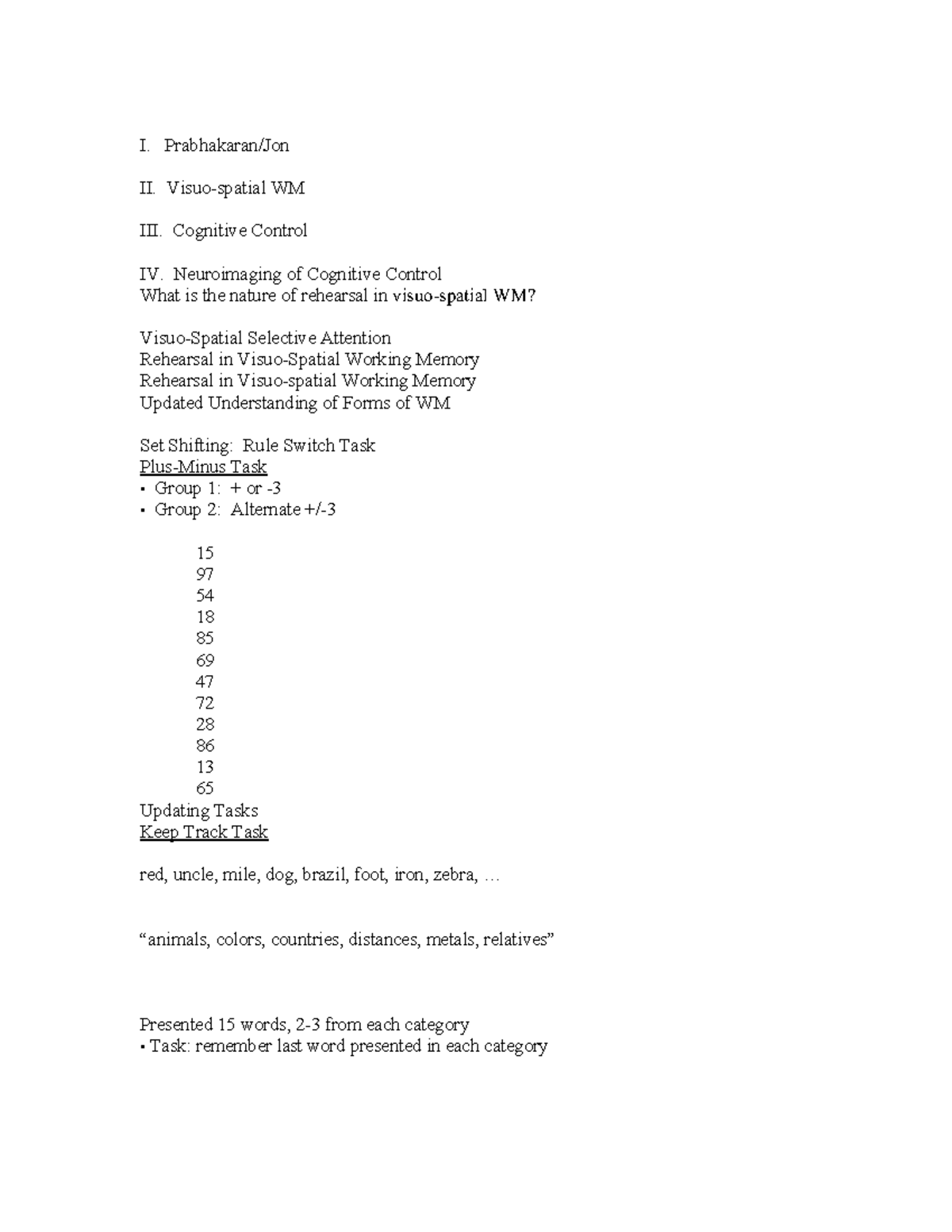 L2 - Lecture outline on visual-spacial working memory, neuroimaging ...