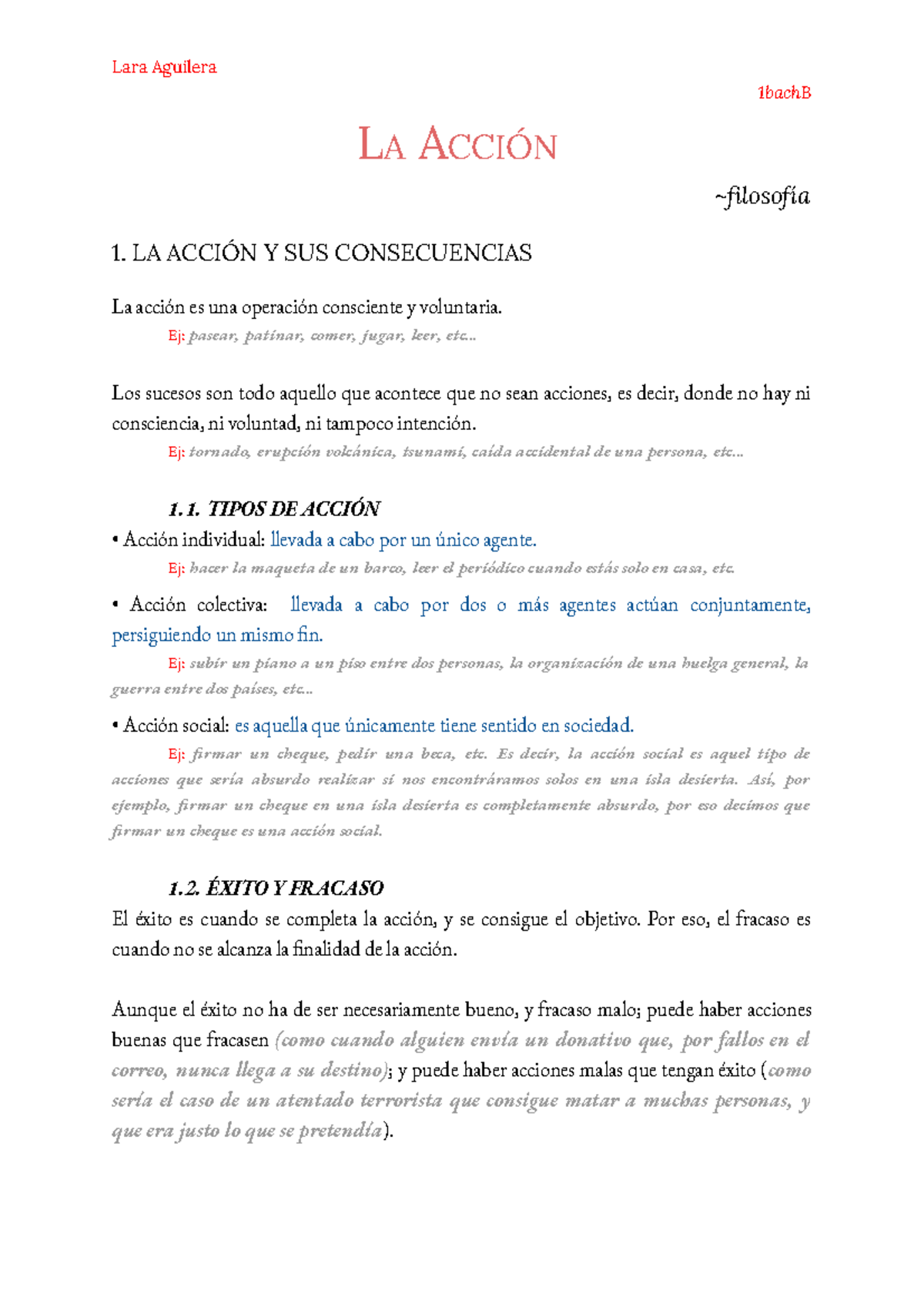 La Acción - filosofía - 1bachB LA ACCIÓN ~filosofía 1. LA ACCIÓN Y SUS ...