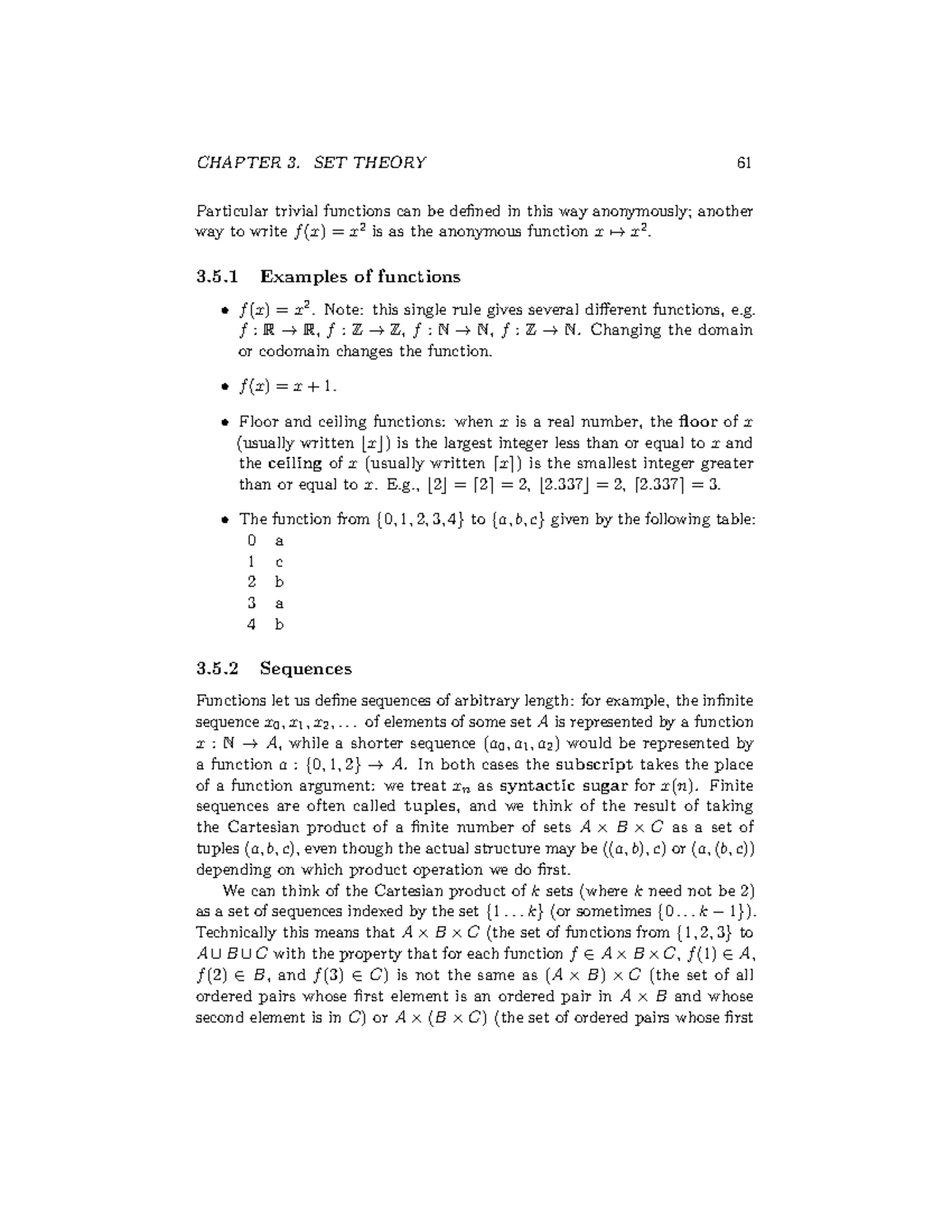 Functions with special properties - Particular trivial functions can be defined in this way ...