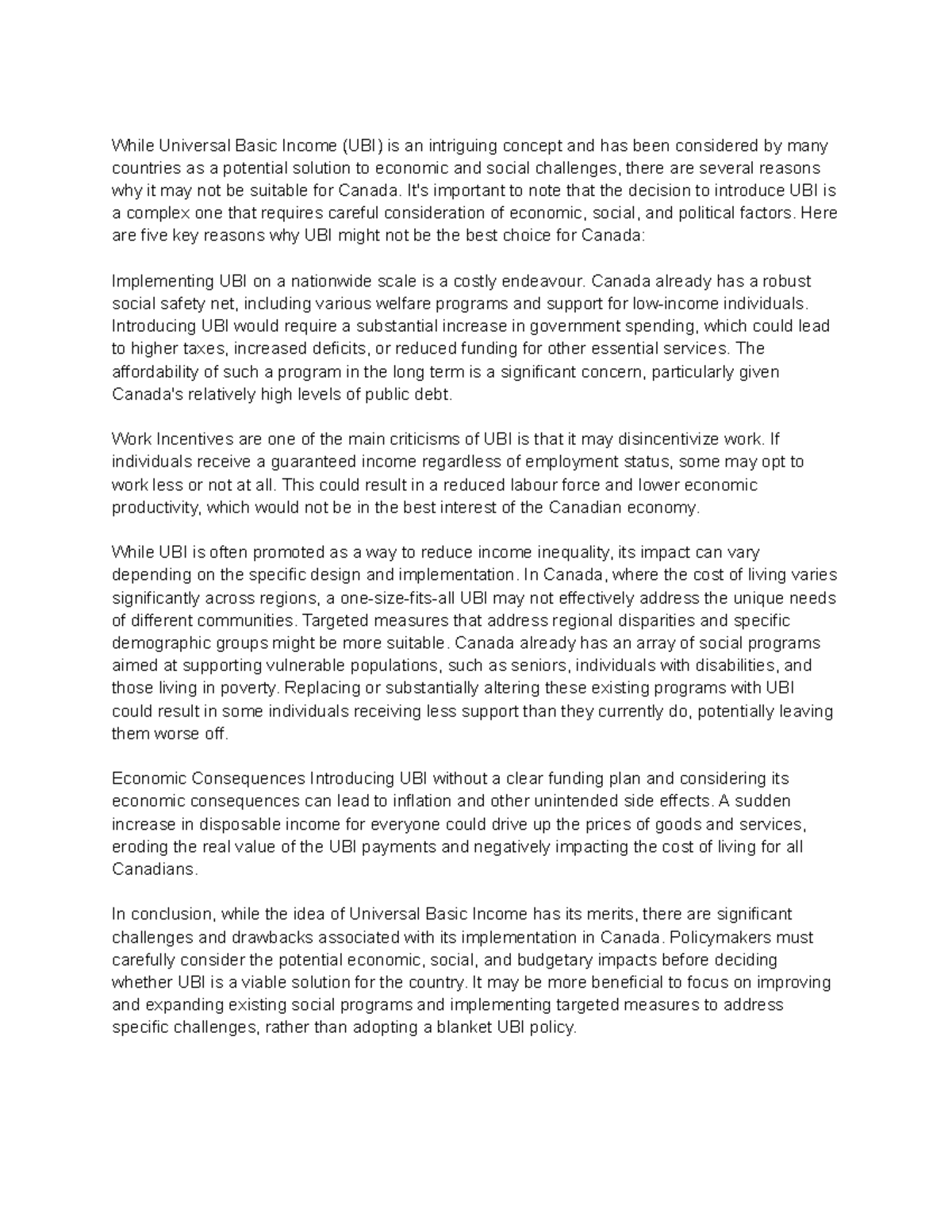 Universal basic income - It's important to note that the decision to ...