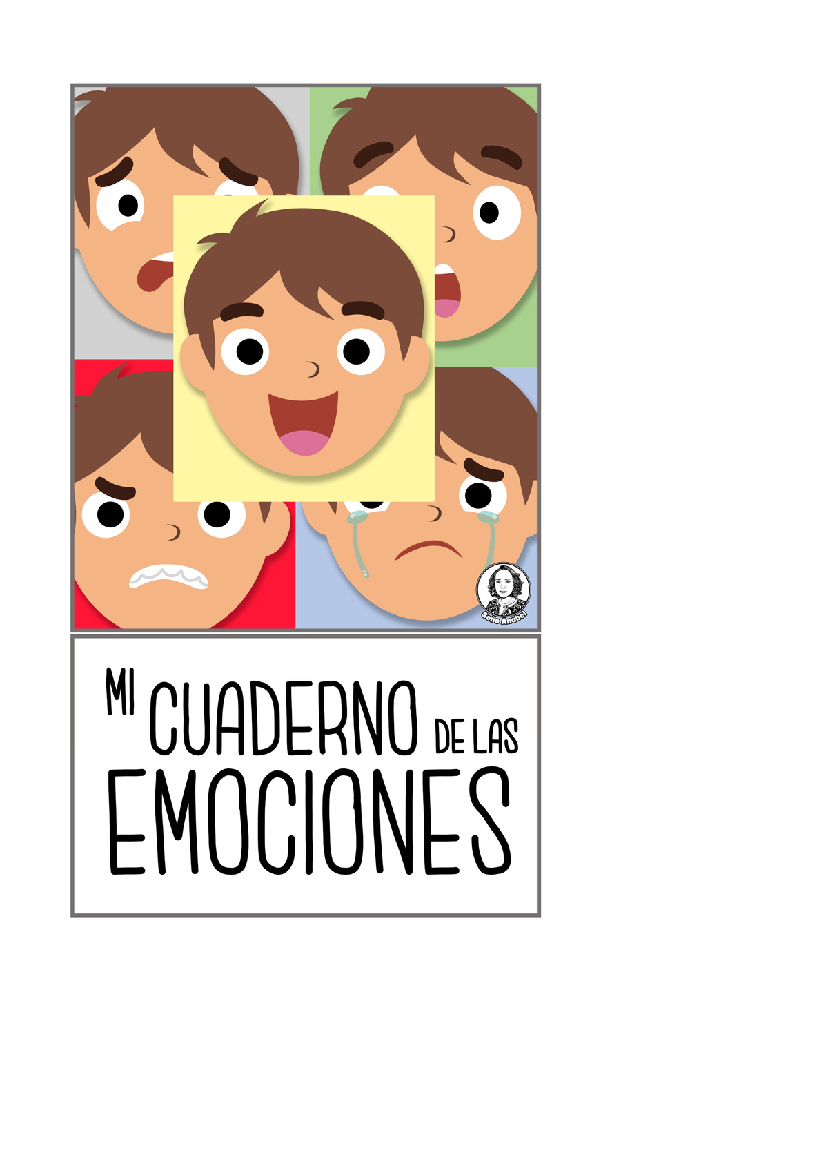 C cuaderno emociones-1 - Psicología Evolutiva de la Niñez - Seno Anabel ...