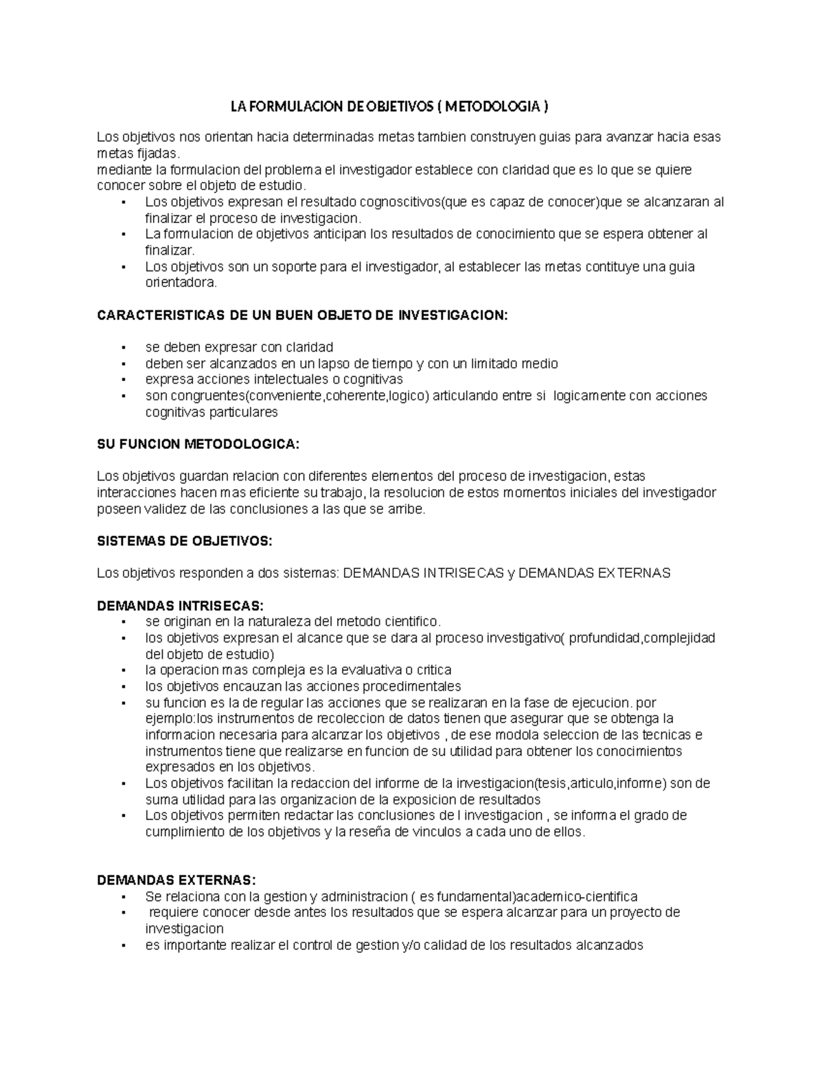 Formulacion DE Objetivos Metodologia - LA FORMULACION DE OBJETIVOS ( METODOLOGIA ) Los objetivos ...