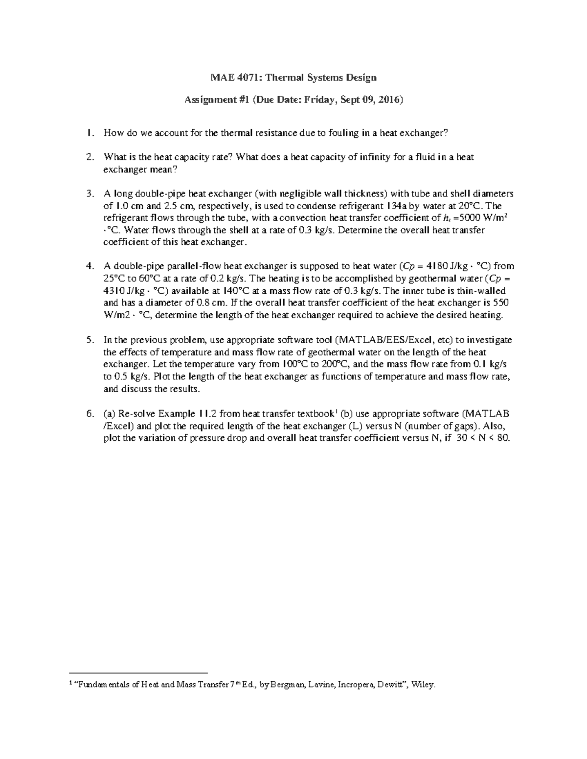 HW01-TSD - Homework - MAE 4071: Thermal Systems Design Assignment #1 (Due Date: Friday, Sept 09 ...