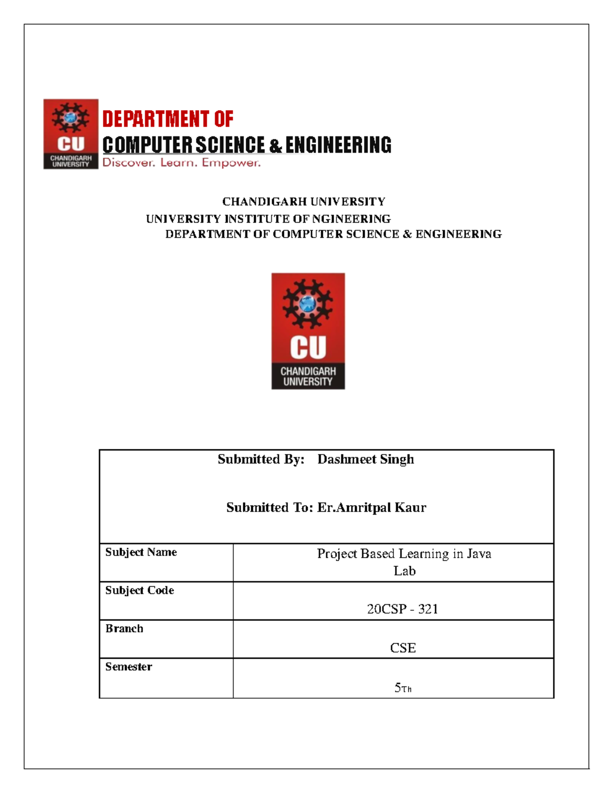 JAVA 5 - NOTHING - CHANDIGARH UNIVERSITY UNIVERSITY INSTITUTE OF NGINEERING DEPARTMENT OF ...