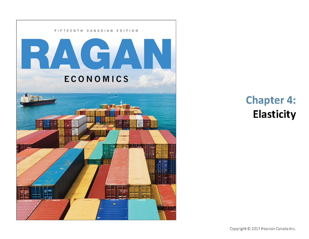 Ragan chapter 04 - El-Attar Vilalta - Chapter 4: Elasticity Copyright © 2017 Pearson Canada Inc ...