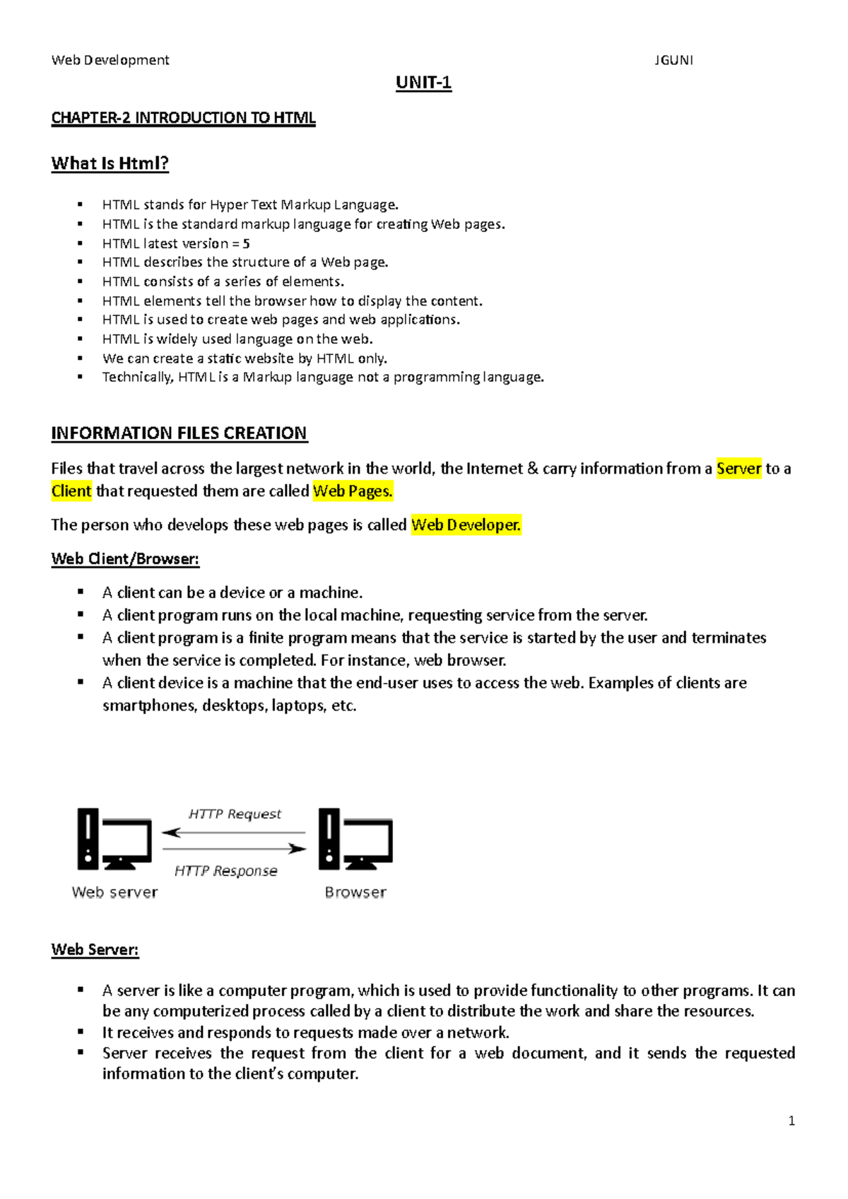 UNIT-1(Chapter-2) - css - UNIT- 1 CHAPTER-2 INTRODUCTION TO HTML What Is Html? HTML stands for ...