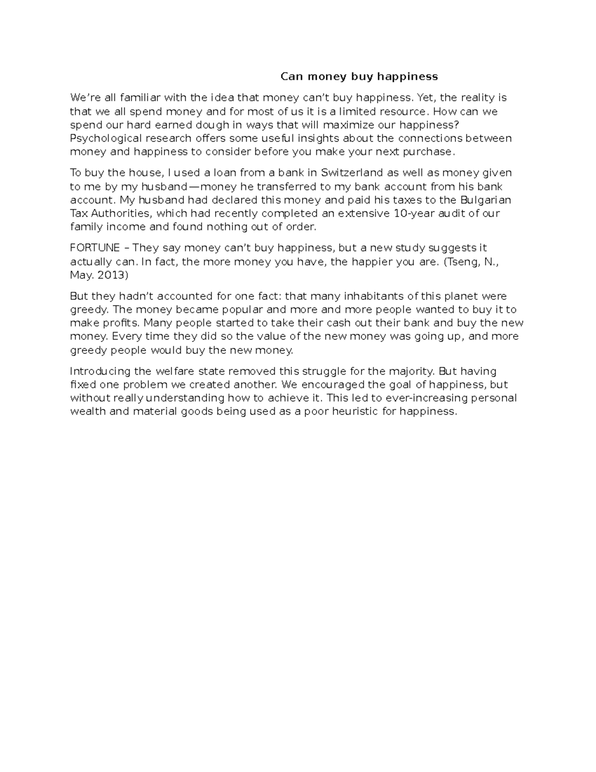 Mind-Body - Mind-Body - Can money buy happiness We’re all familiar with ...