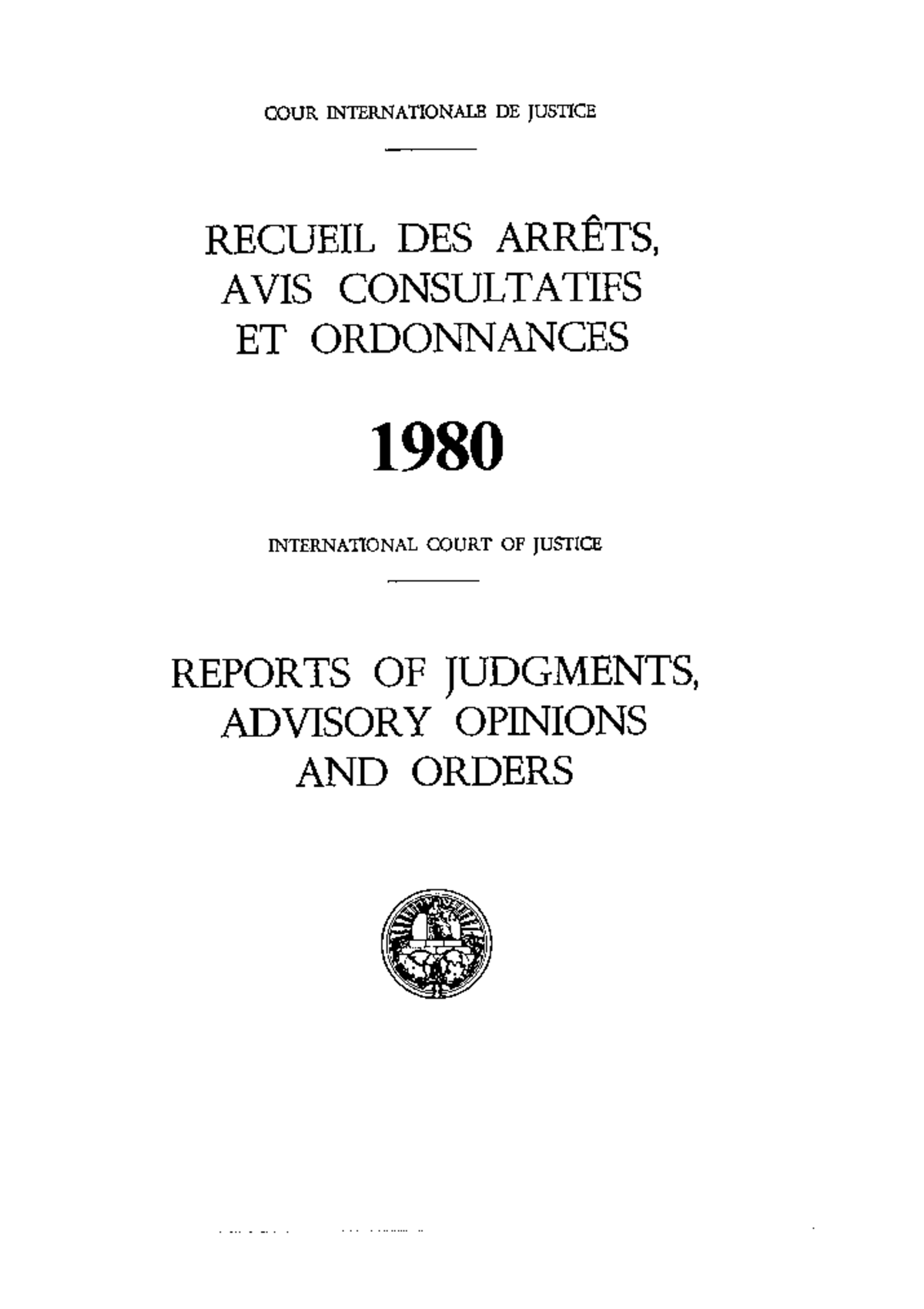 Tehran Hostages case - arrest Internationaal Gerechtshof: Iran/VS 24 ...