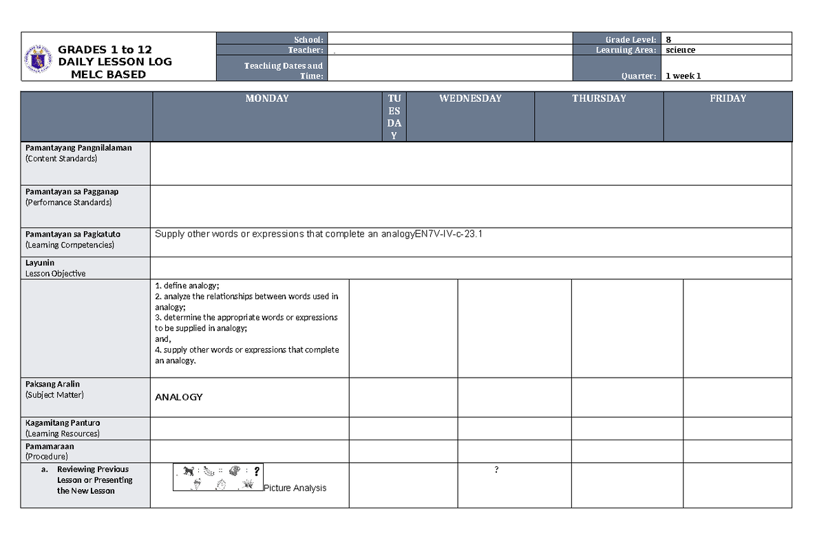 MELC DLL ENG 7 WEEK 1 Q1 done - GRADES 1 to 12 DAILY LESSON LOG MELC BASED School: Grade Level ...