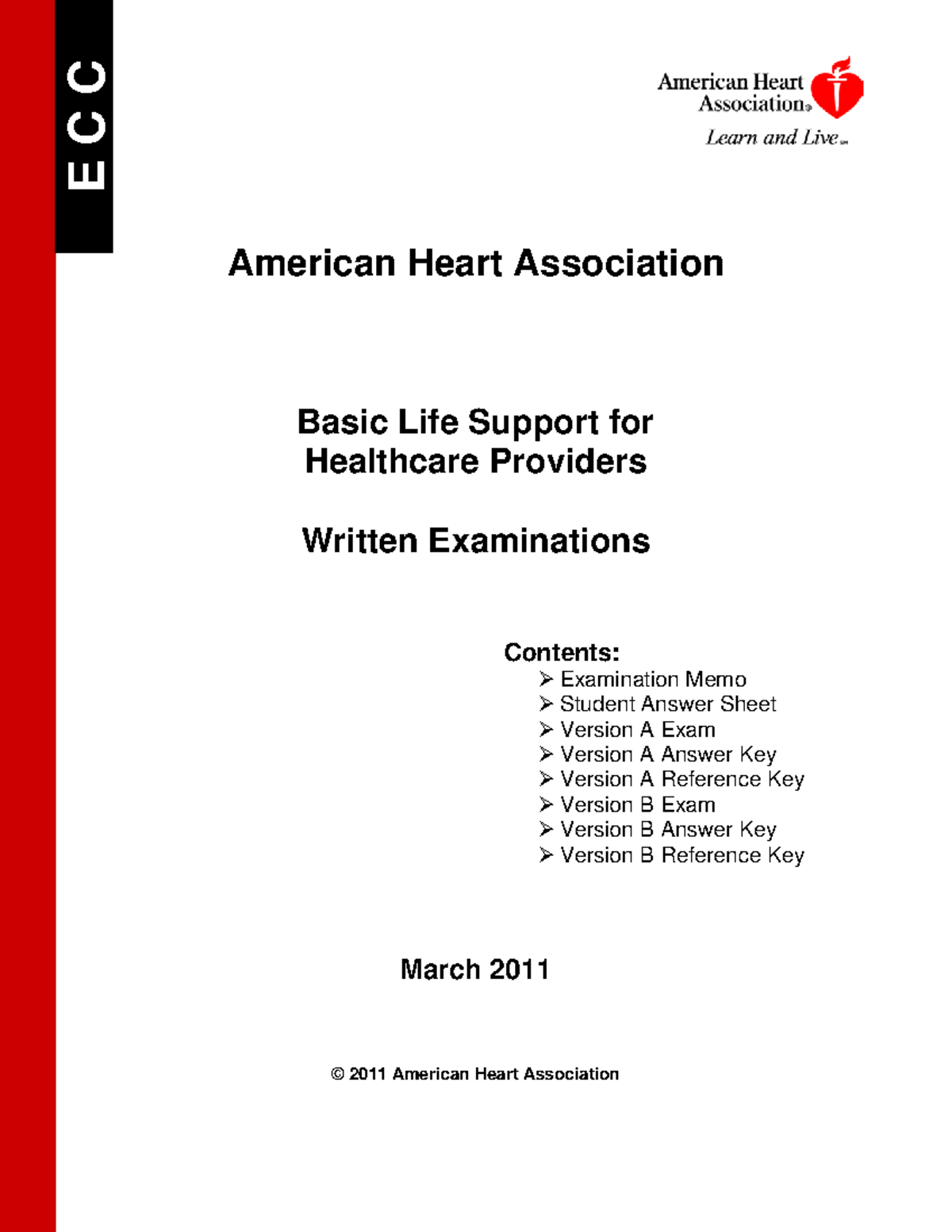 2011 BLS HCP Exam Binder - E C C American Heart Association Basic Life Support for Healthcare ...