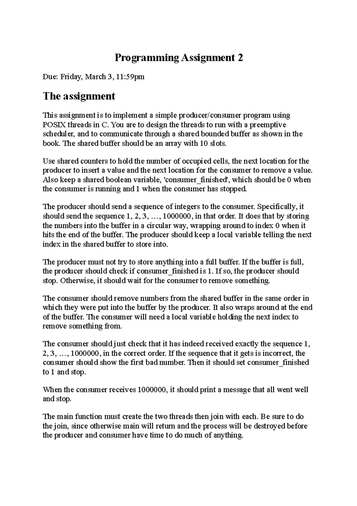 Programming Assignment 2 - You are to design the threads to run with a ...