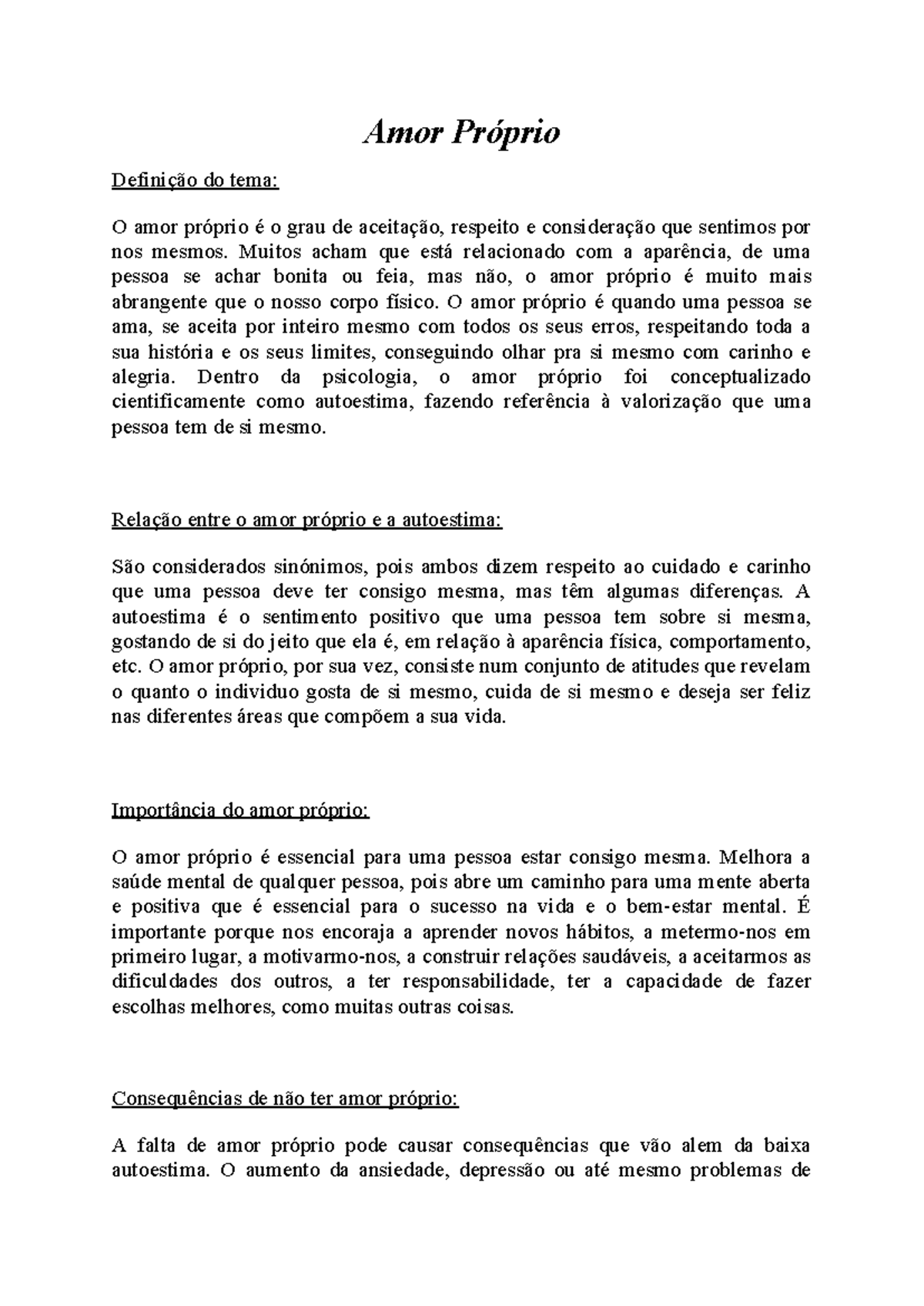 Amor proprio - ... - Amor Próprio Definição do tema: O amor próprio é o ...