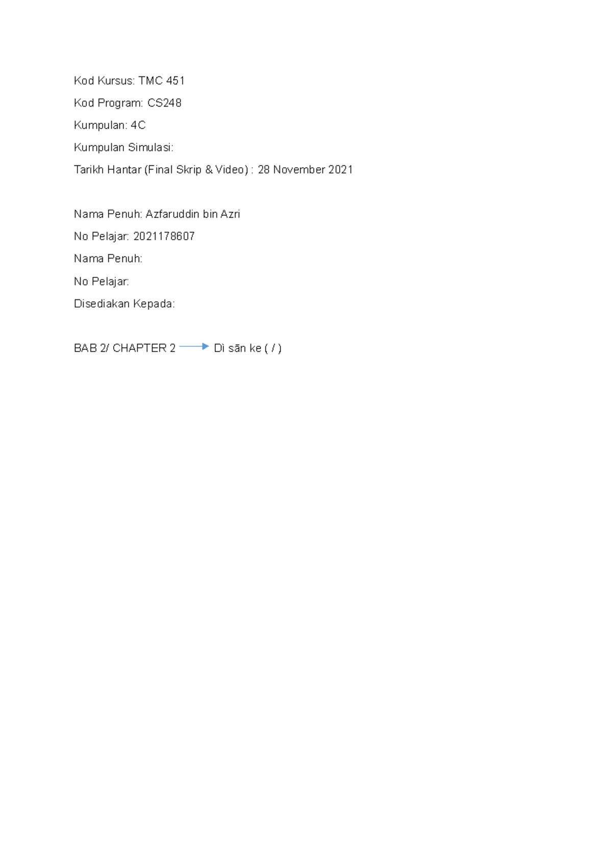 TMC451 pair simulation skrip uitm - Kod Kursus: TMC 451 Kod Program: CS Kumpulan: 4C Kumpulan ...
