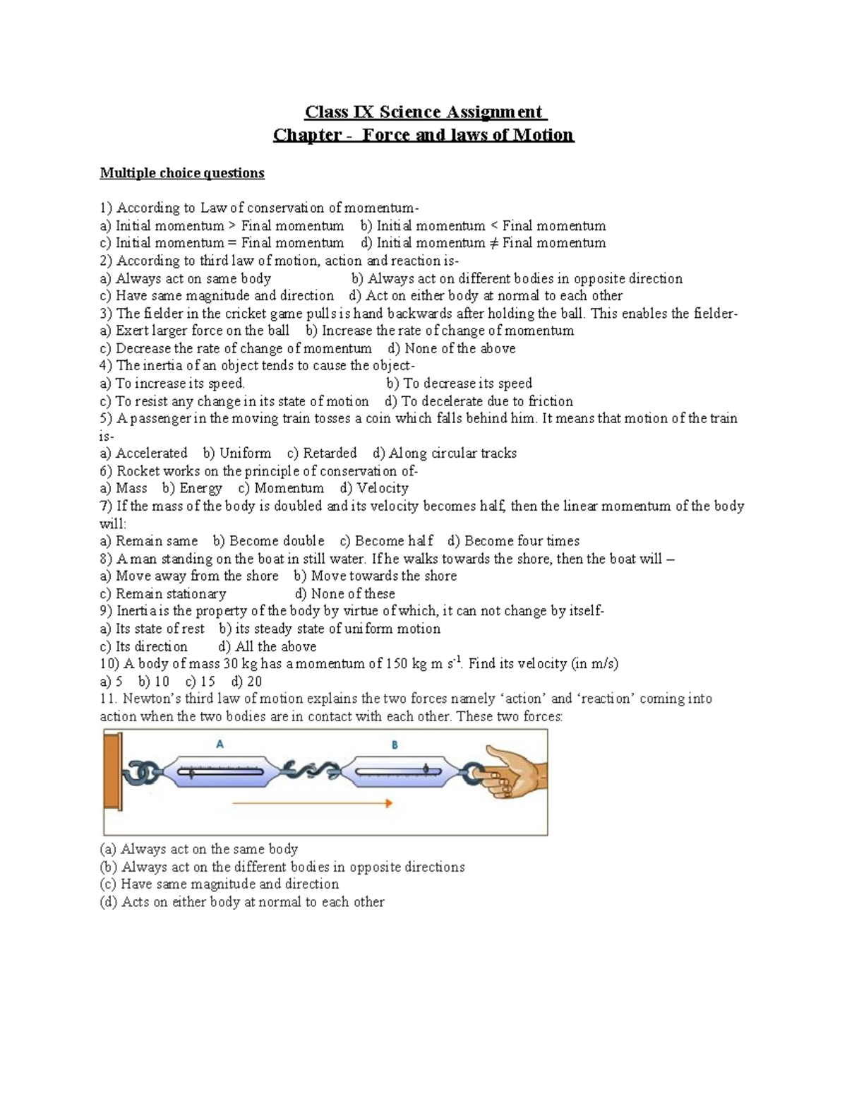 Class IX Science L- Force and Laws of Motion Assignment - Class IX Science Assignment Chapter ...
