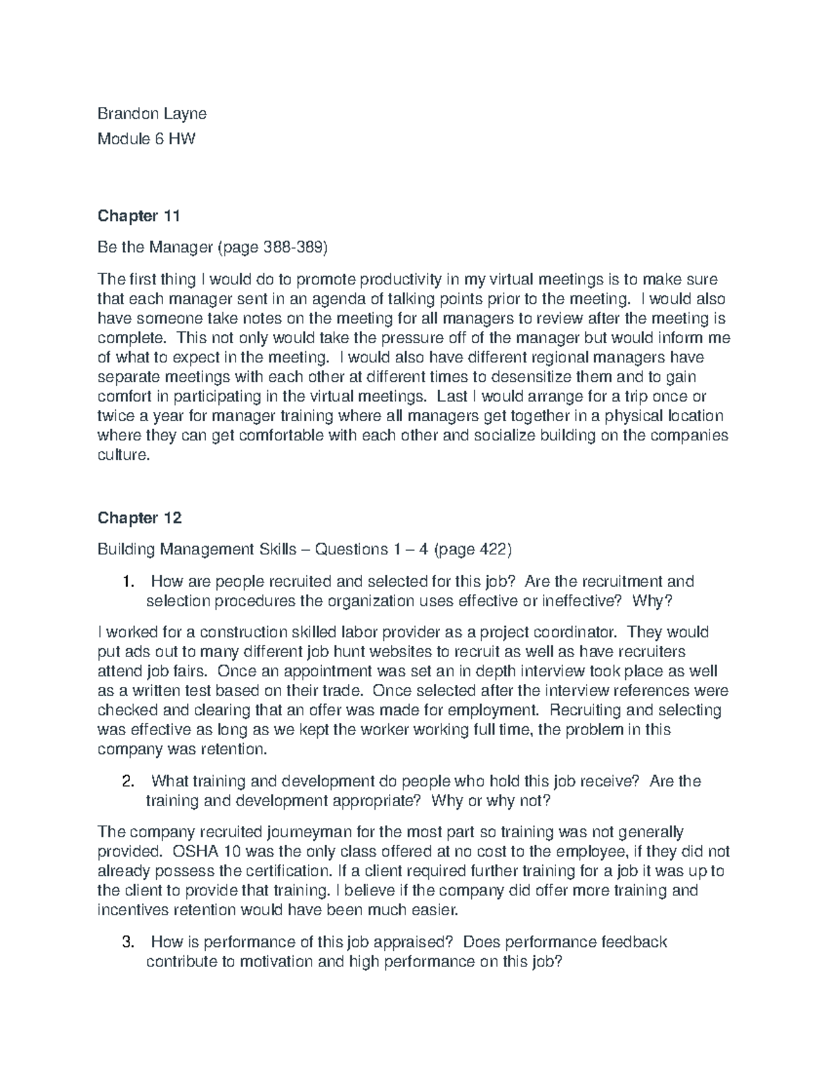 Hw module 6 - Brandon Layne Module 6 HW Chapter 11 Be the Manager (page ...