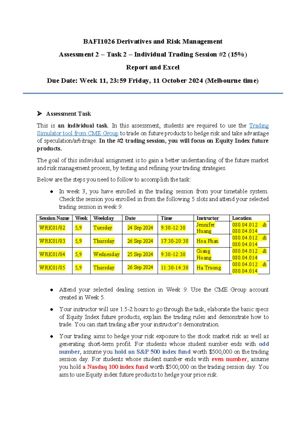 Assessment 2 - Task 2 - BAFI 1026 Derivatives and Risk Management 2024S2 - BAFI1026 Derivatives ...