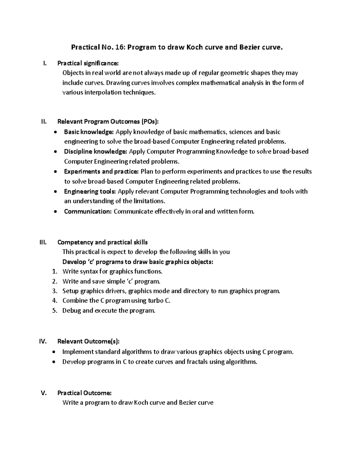 Practical-no16 - Practical No. 16: Program to draw Koch curve and Bezier curve. I. Practical ...