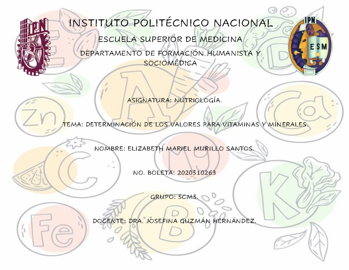DETERMINACIÓN DE LOS VALORES PARA VITAMINAS Y MINERALES - INSTITUTO POLIT.. NACIONAL ESCUELA ...