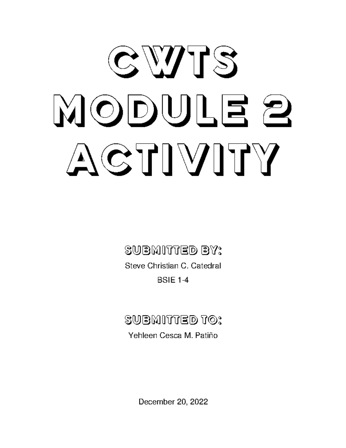CWTS - Module 2 - awdawdawdawd - CWTS Module 2 Activity Submitted by ...