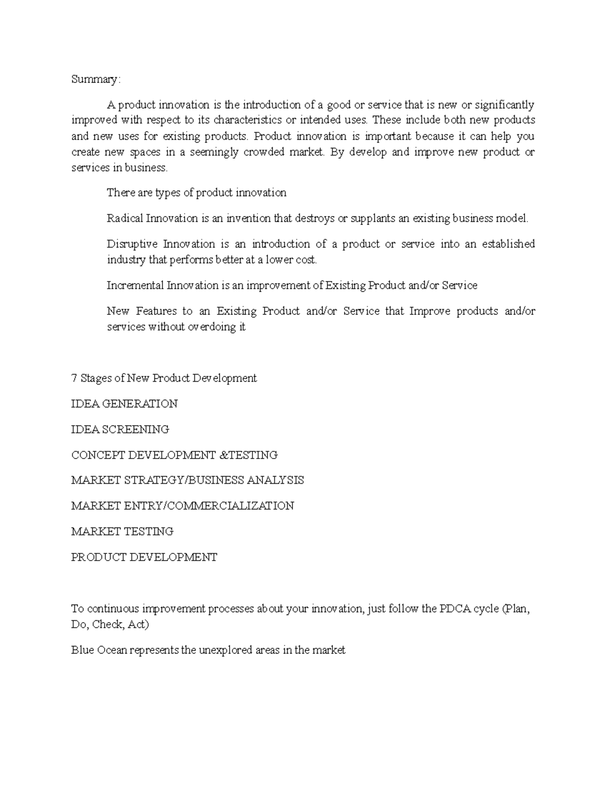 Summary-of-Marketing - Summary: A product innovation is the ...