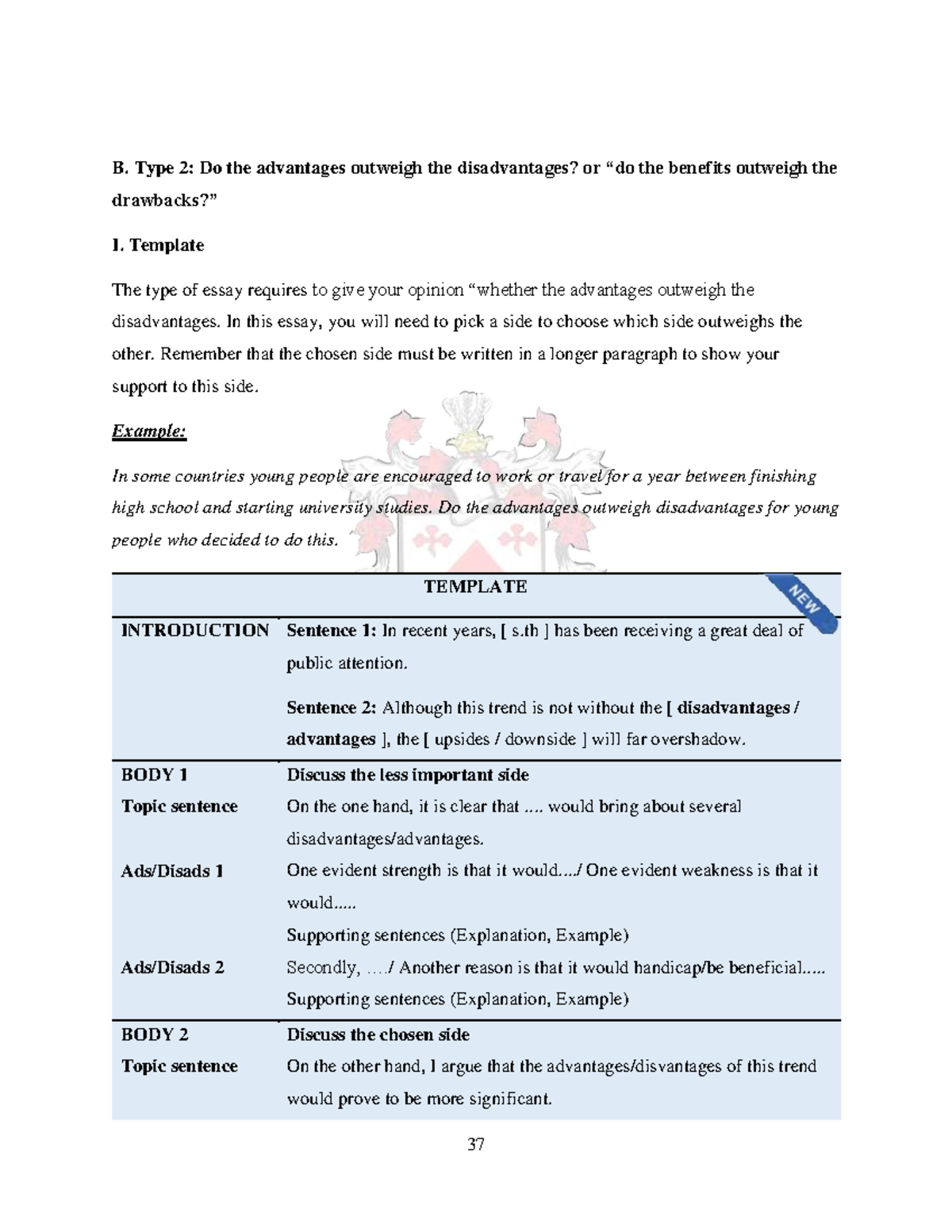 Ad-Disad-2 - 37 B. Type 2: Do the advantages outweigh the disadvantages ...