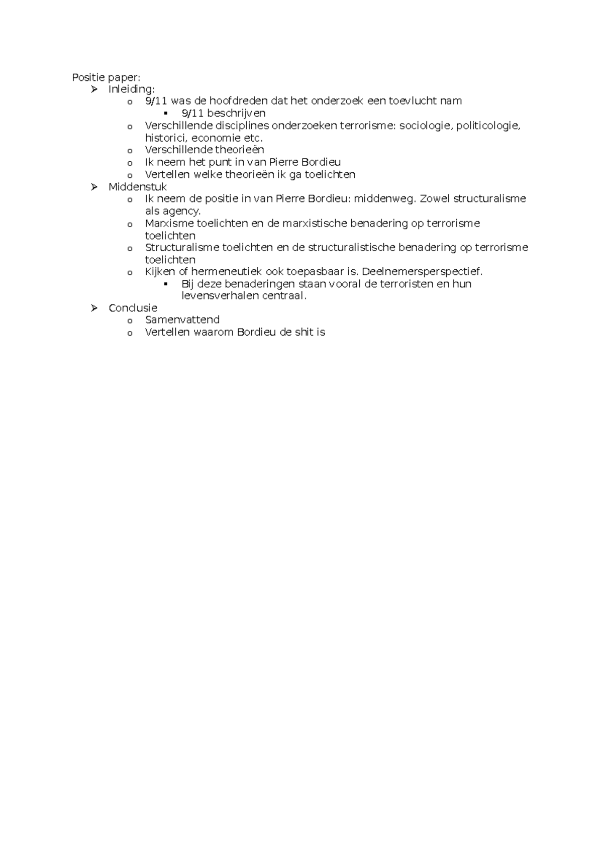 Positie paper opzet - Positie paper: Inleiding: o 9/11 was de ...