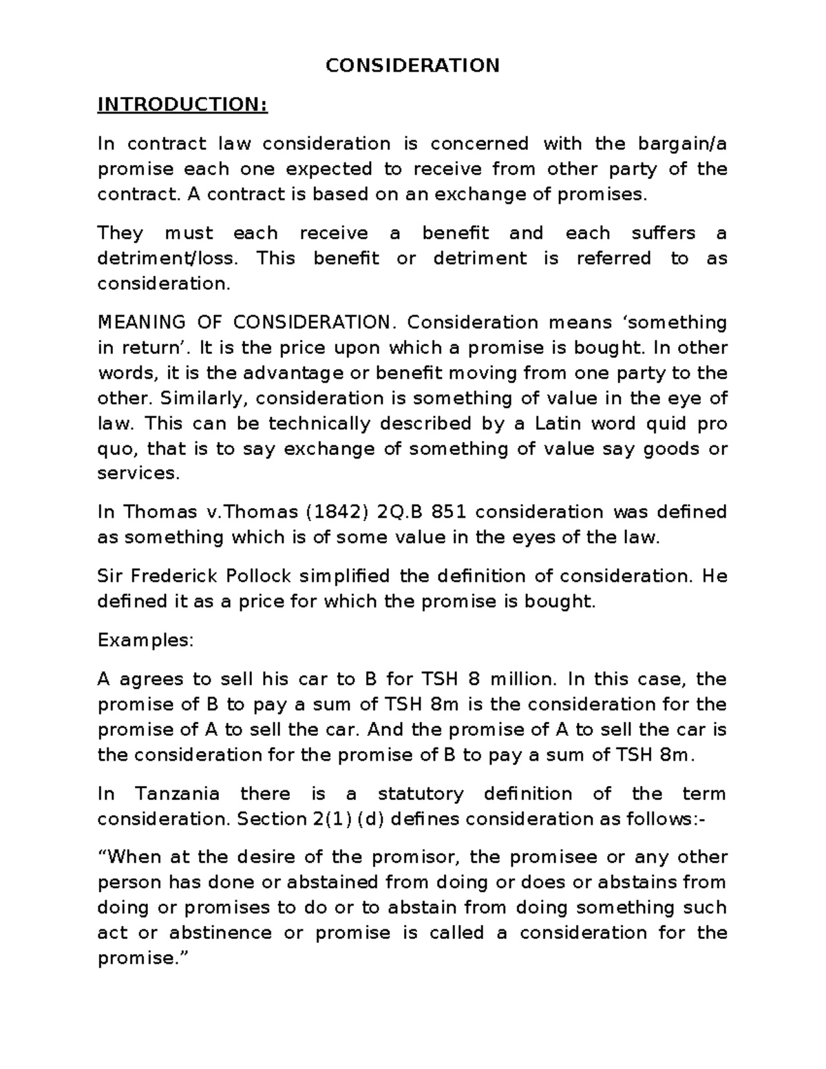 Consideration - material - CONSIDERATION INTRODUCTION: In contract law ...