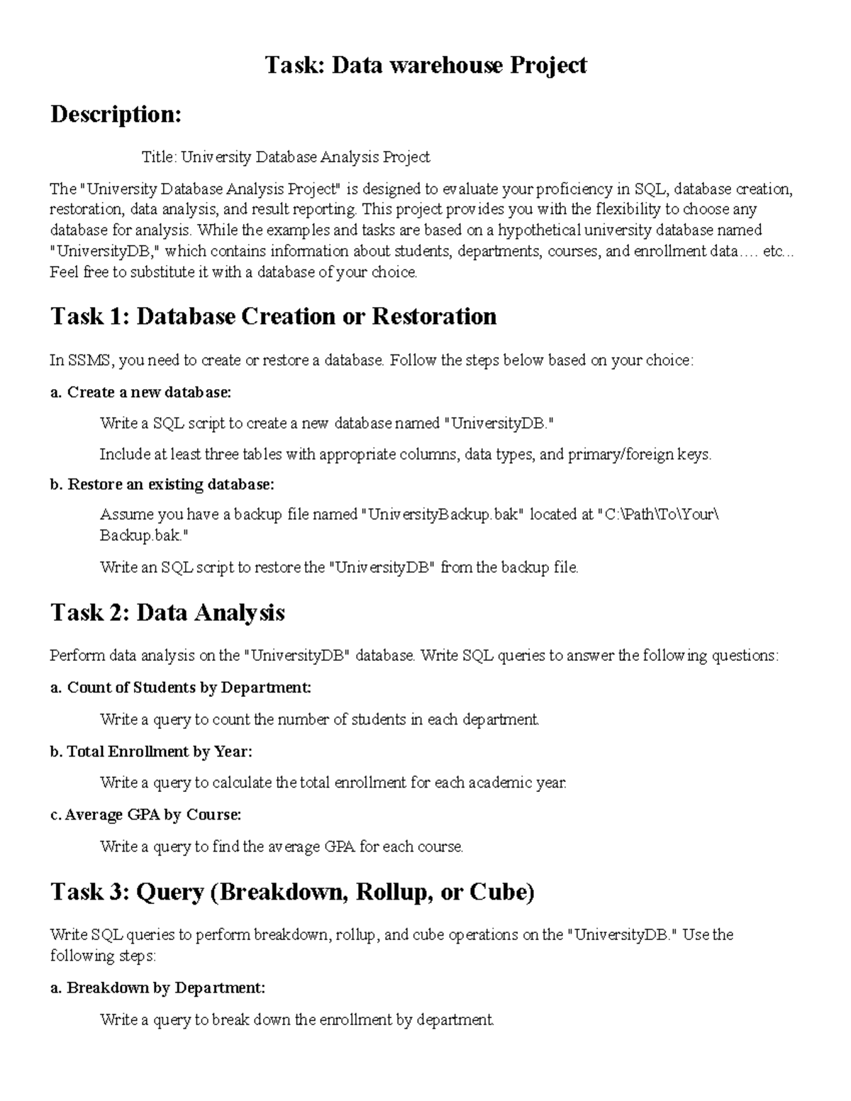 Task 3 Description - Large Scale DB - Task: Data warehouse Project Description: Title ...