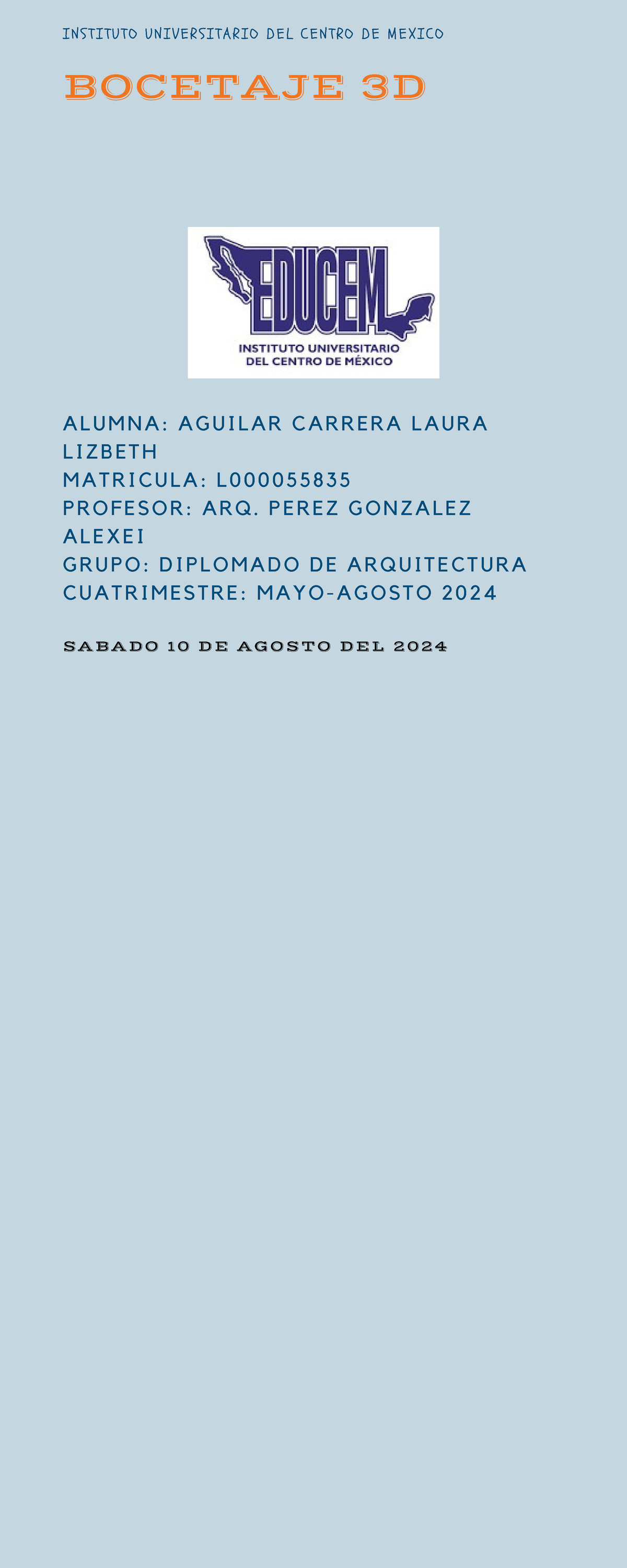 Infografia Autocad 3D Y 3D MAX - BOCETAJE 3D A L U M N A : A G U I L A ...
