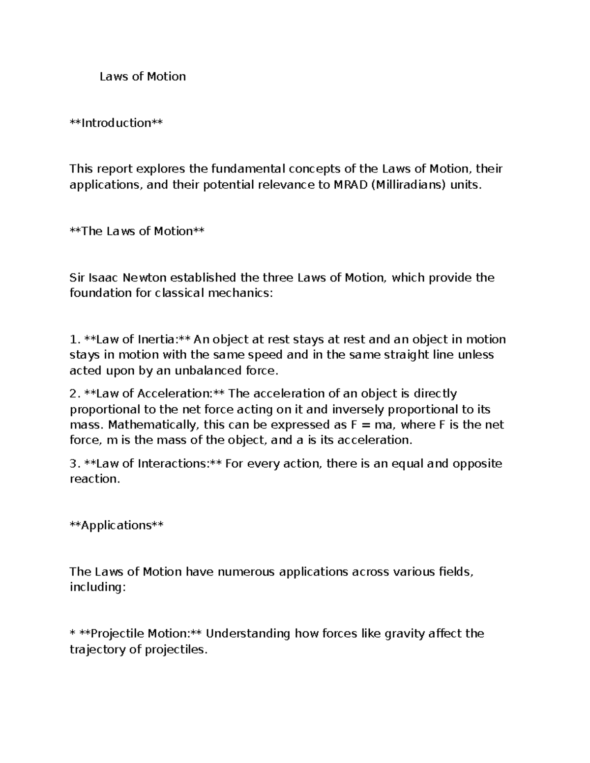 Laws of motion - Laws of Motion Introduction This report explores the ...