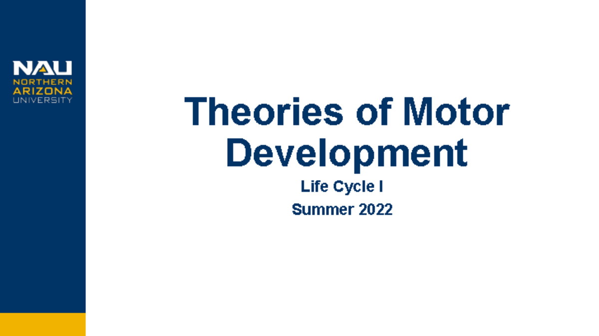 Theories of Motor Development - Theories of Motor Development ...