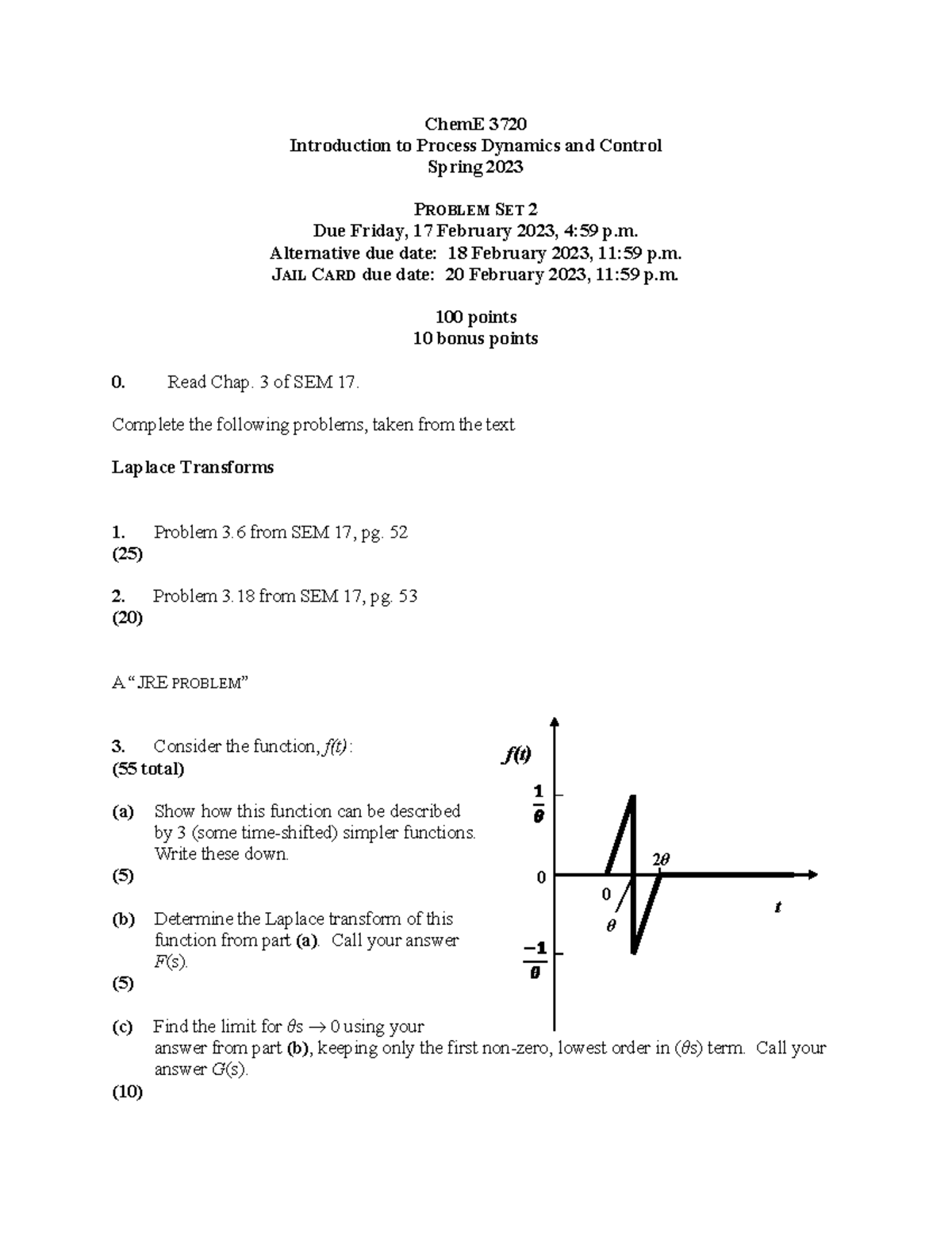 Chem E 3720 PS 2 2023-REV - ChemE 3720 Introduction to Process Dynamics ...