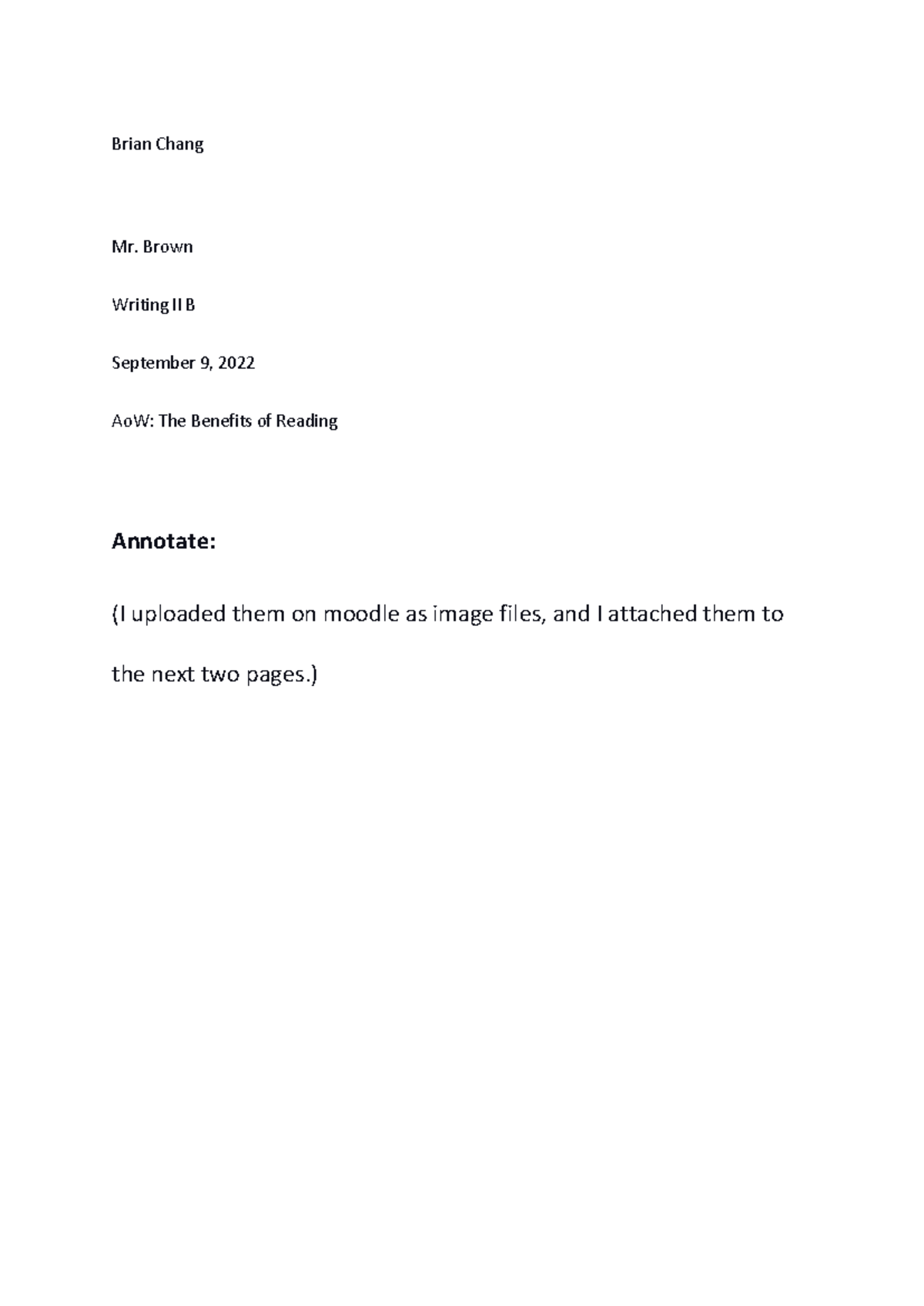 Ao W Benefits of Reading - Brian Chang Mr. Brown Writing II B September ...