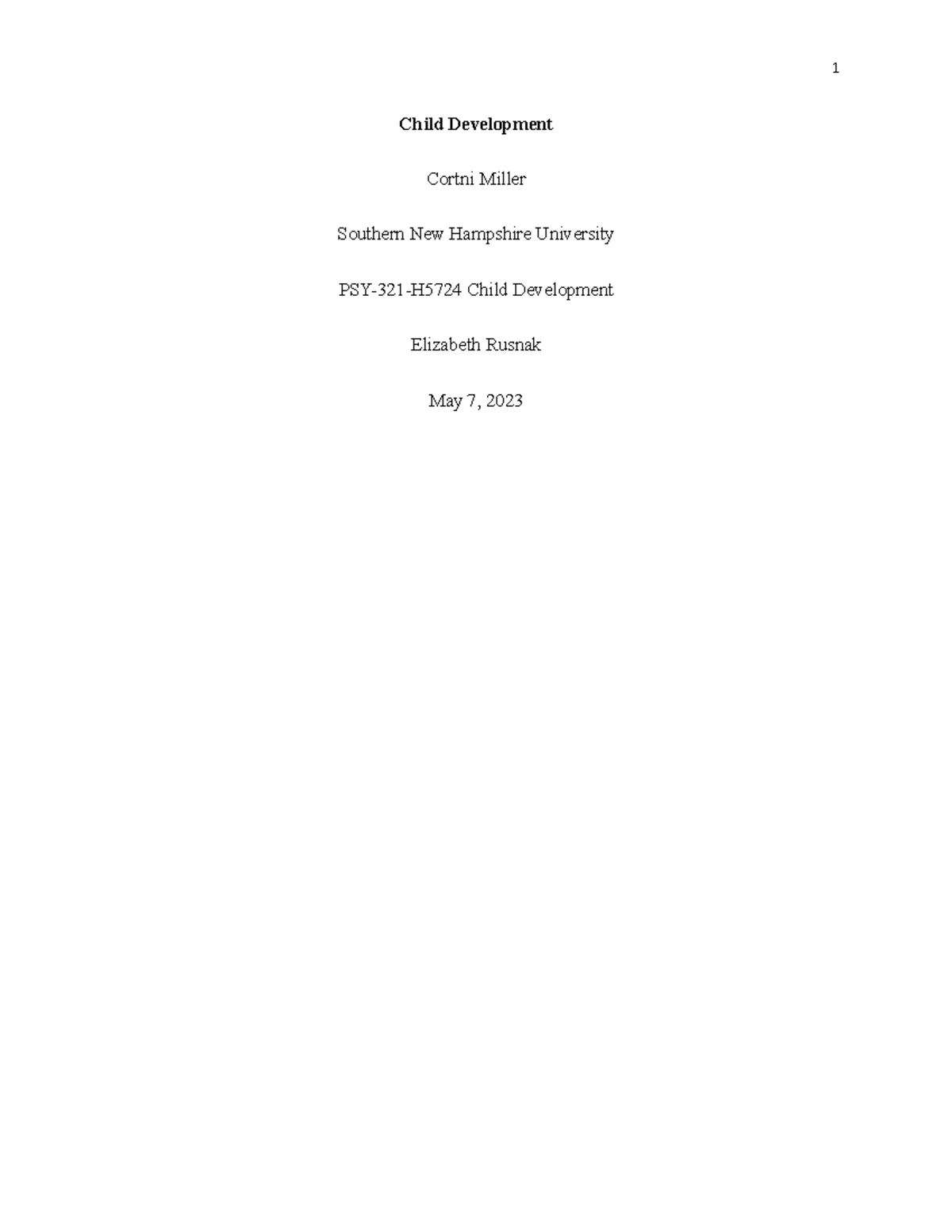 Child development 1-2 short paper - Child Development Cortni Miller ...