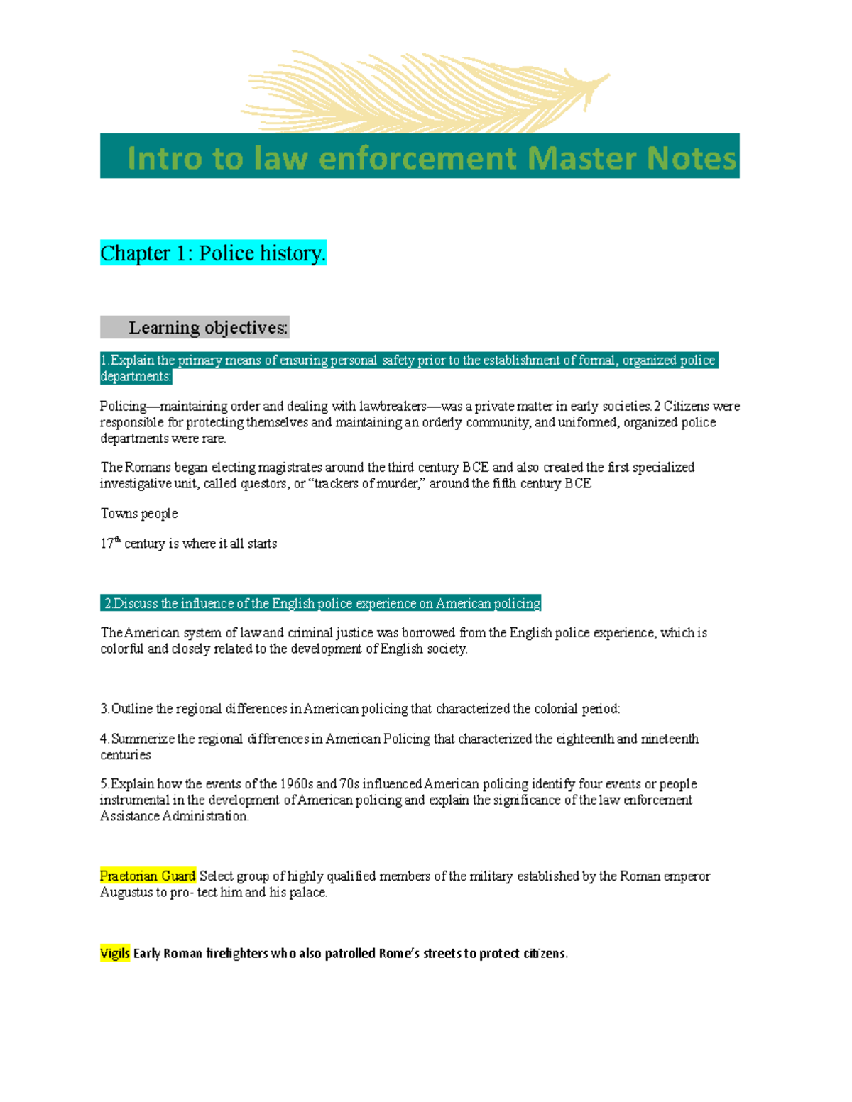 Intro to law enforcement Master Notes - ####### Learning objectives: 1 ...