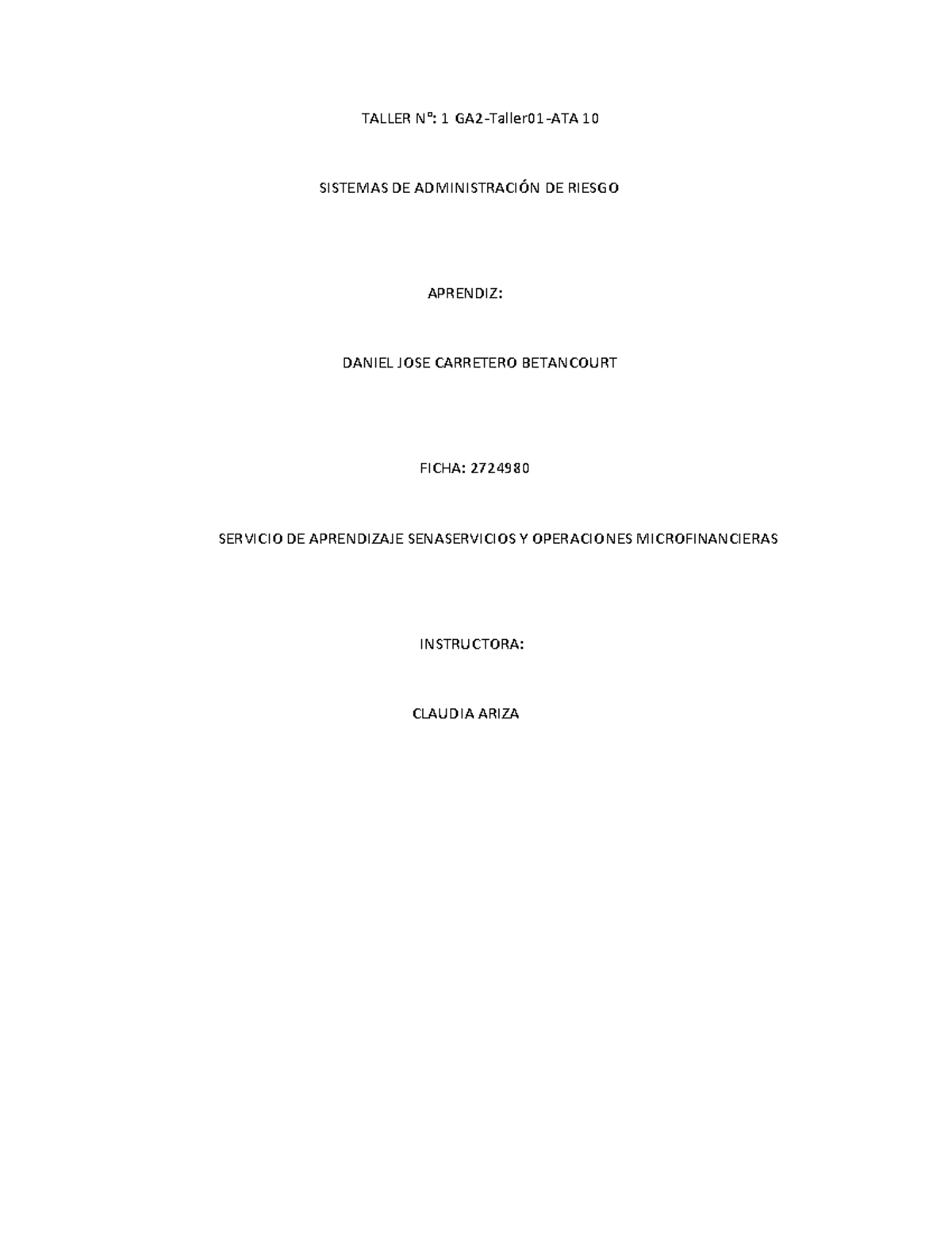 Taller N°1 ATA 10 Sistemas DE Administración DE Riesgo - TALLER N°: 1 ...