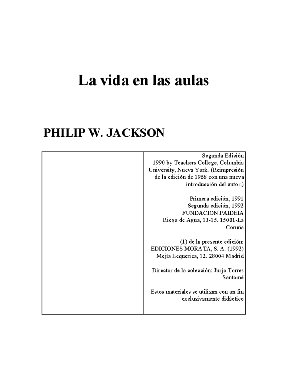 Jackson (1968) La vida en las aulas - La vida en las aulas PHILIP W ...